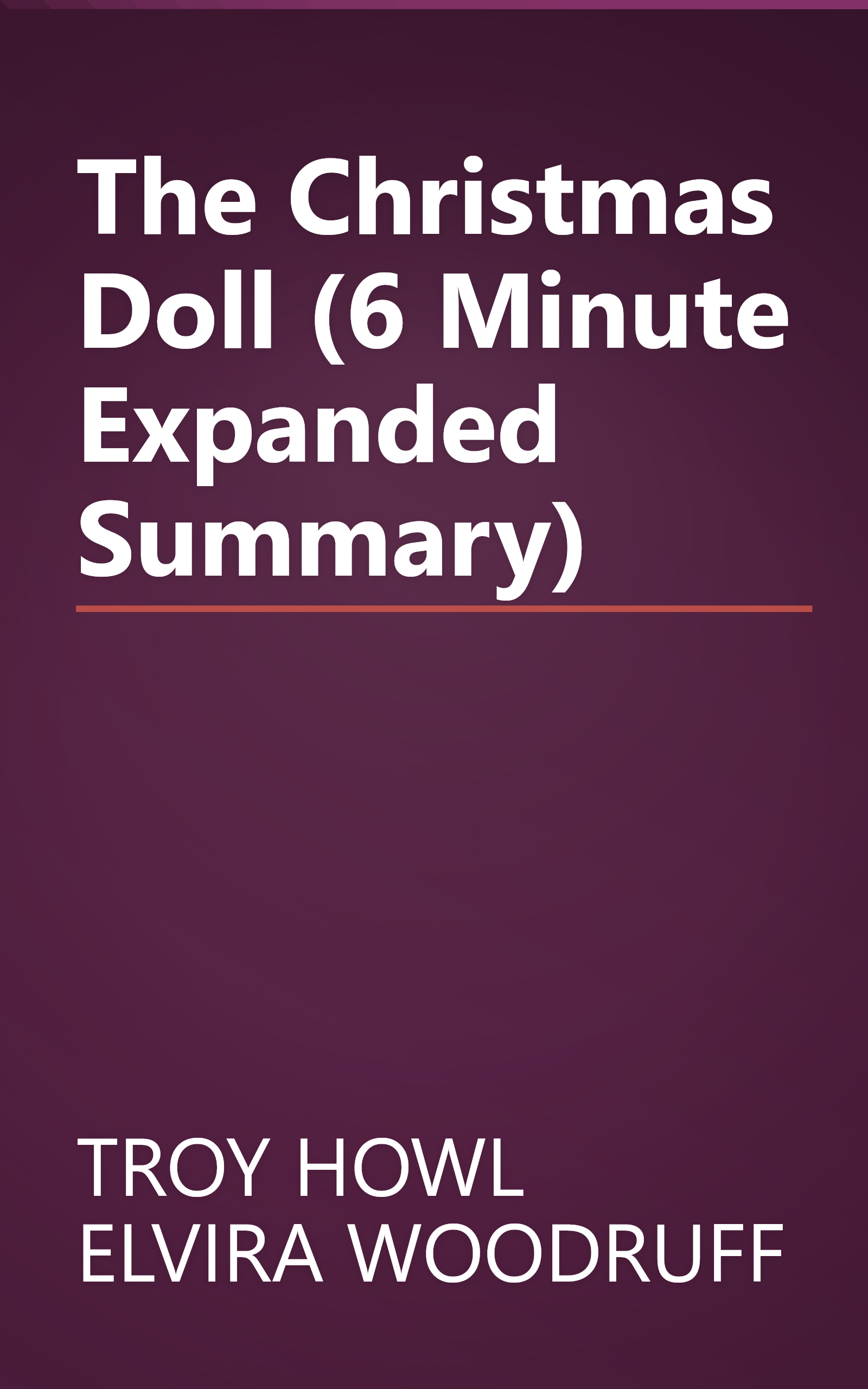 The Christmas Doll (6 Minute   Expanded Summary) book cover