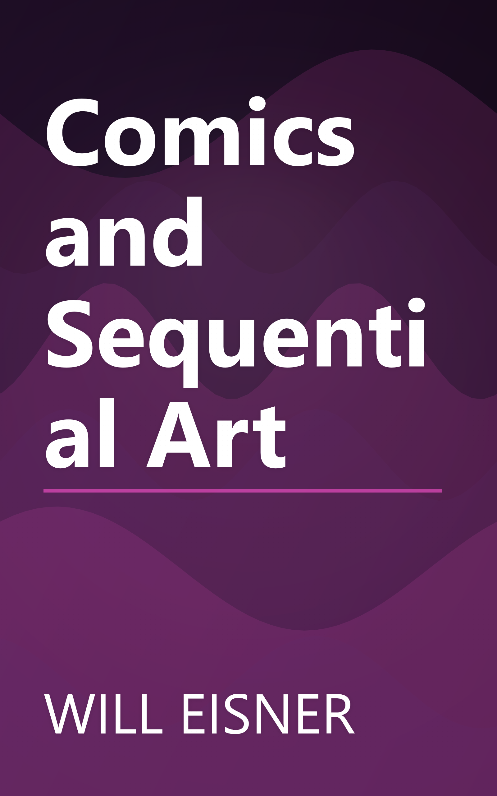 Comics and Sequential Art book cover