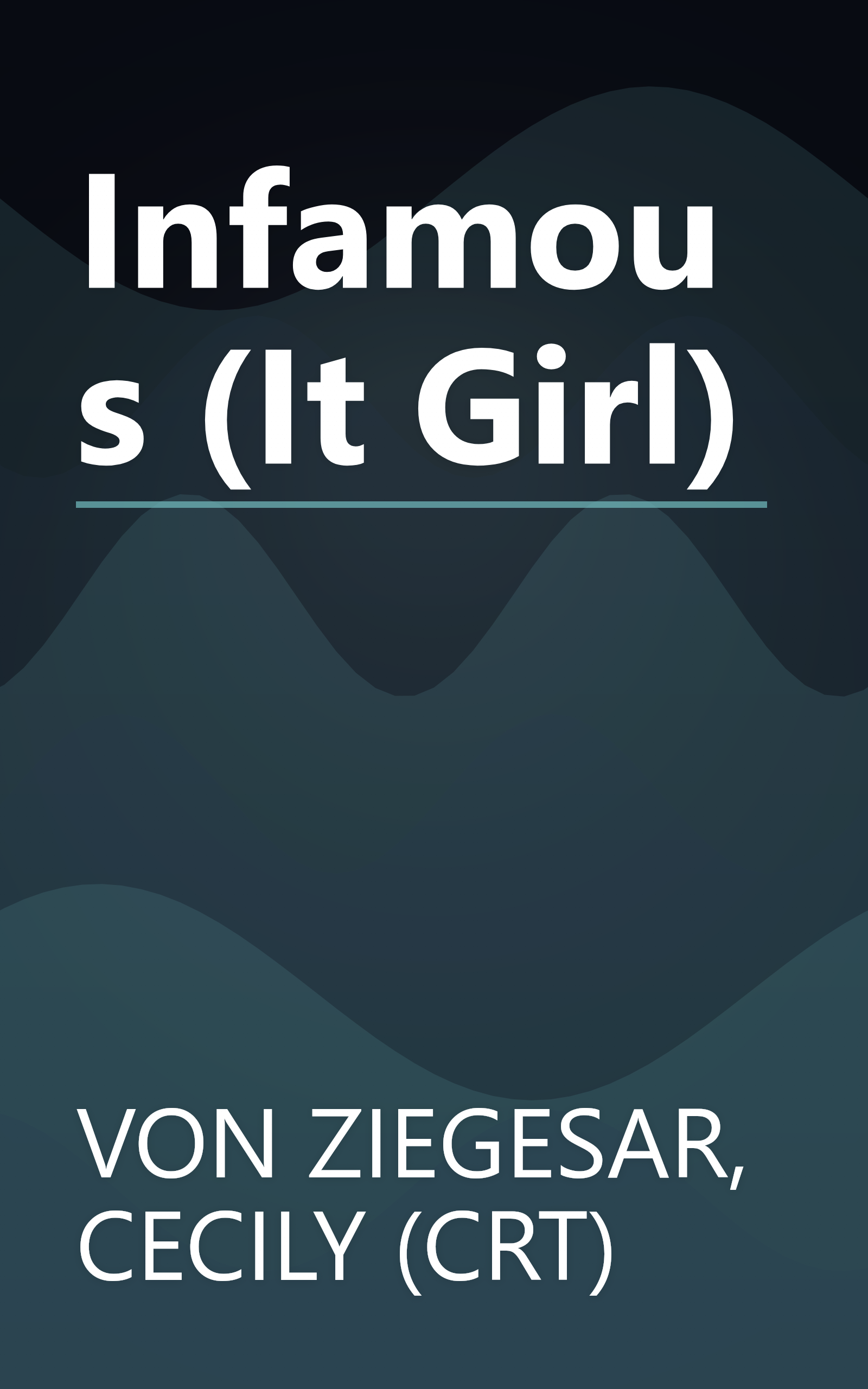 Infamous (It Girl) book cover