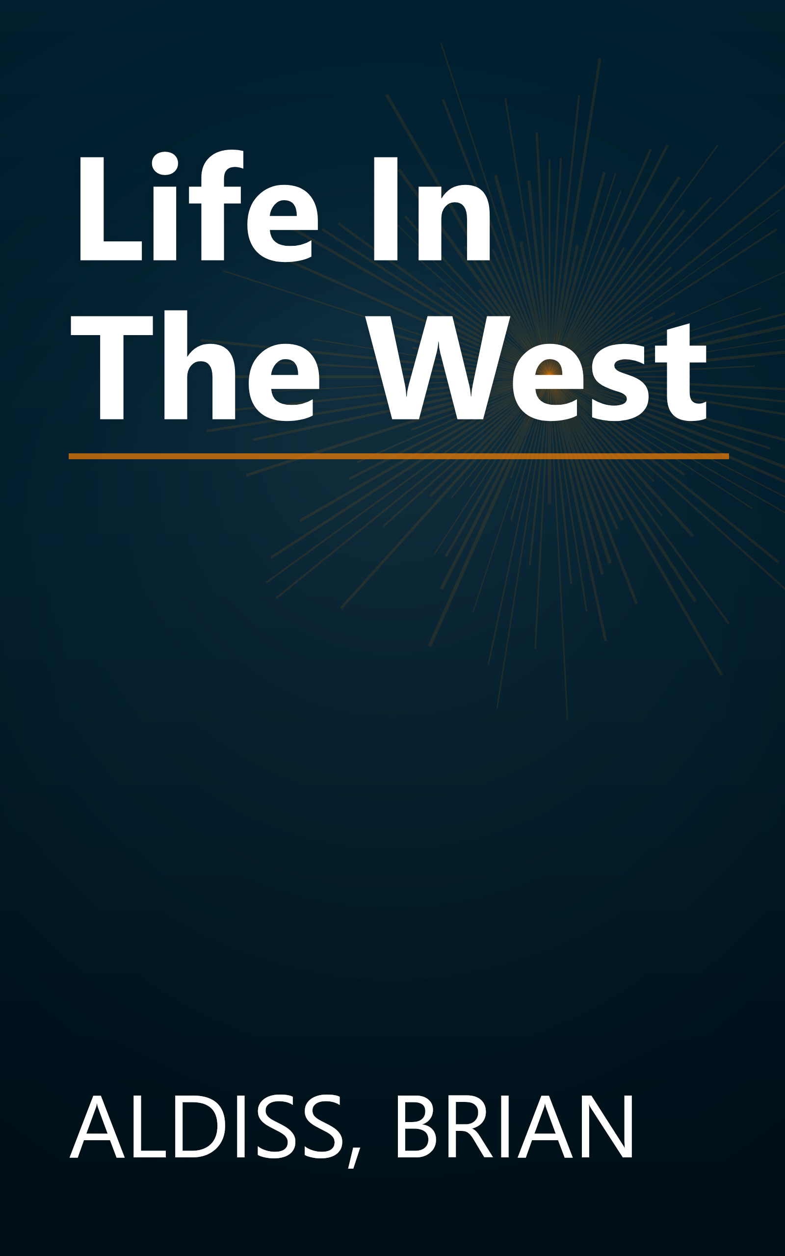 Life In The West book cover