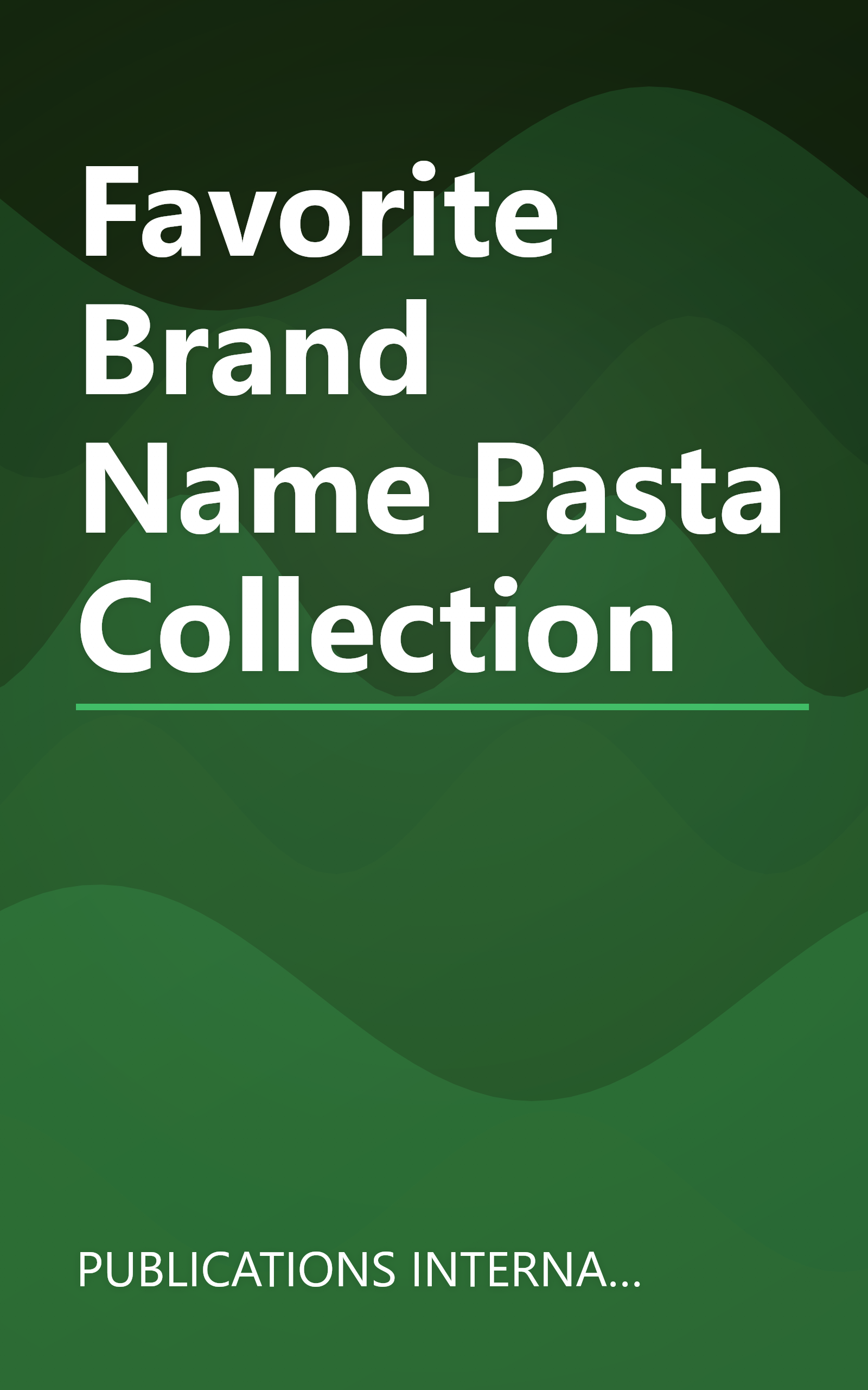 Favorite Brand Name Pasta Collection book cover