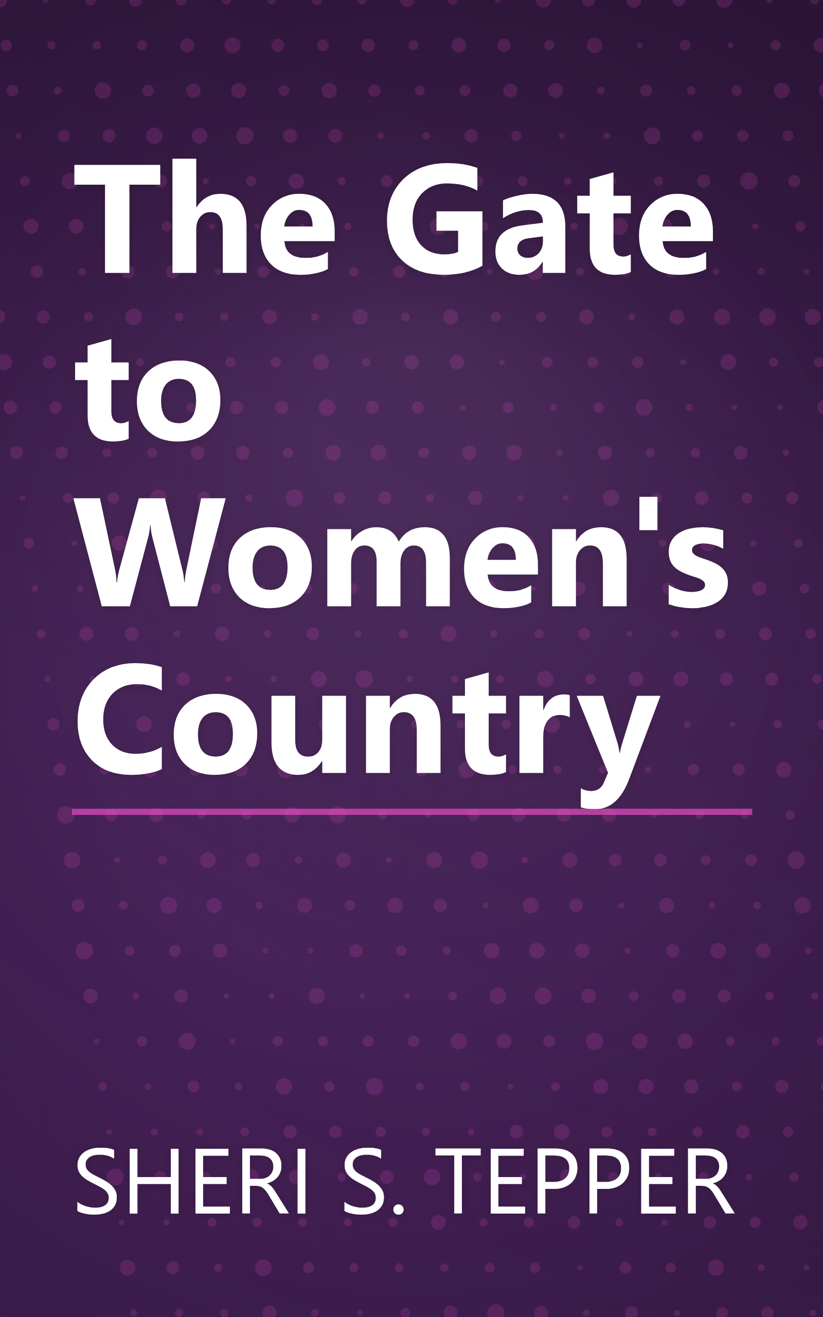 The Gate to Women's Country book cover