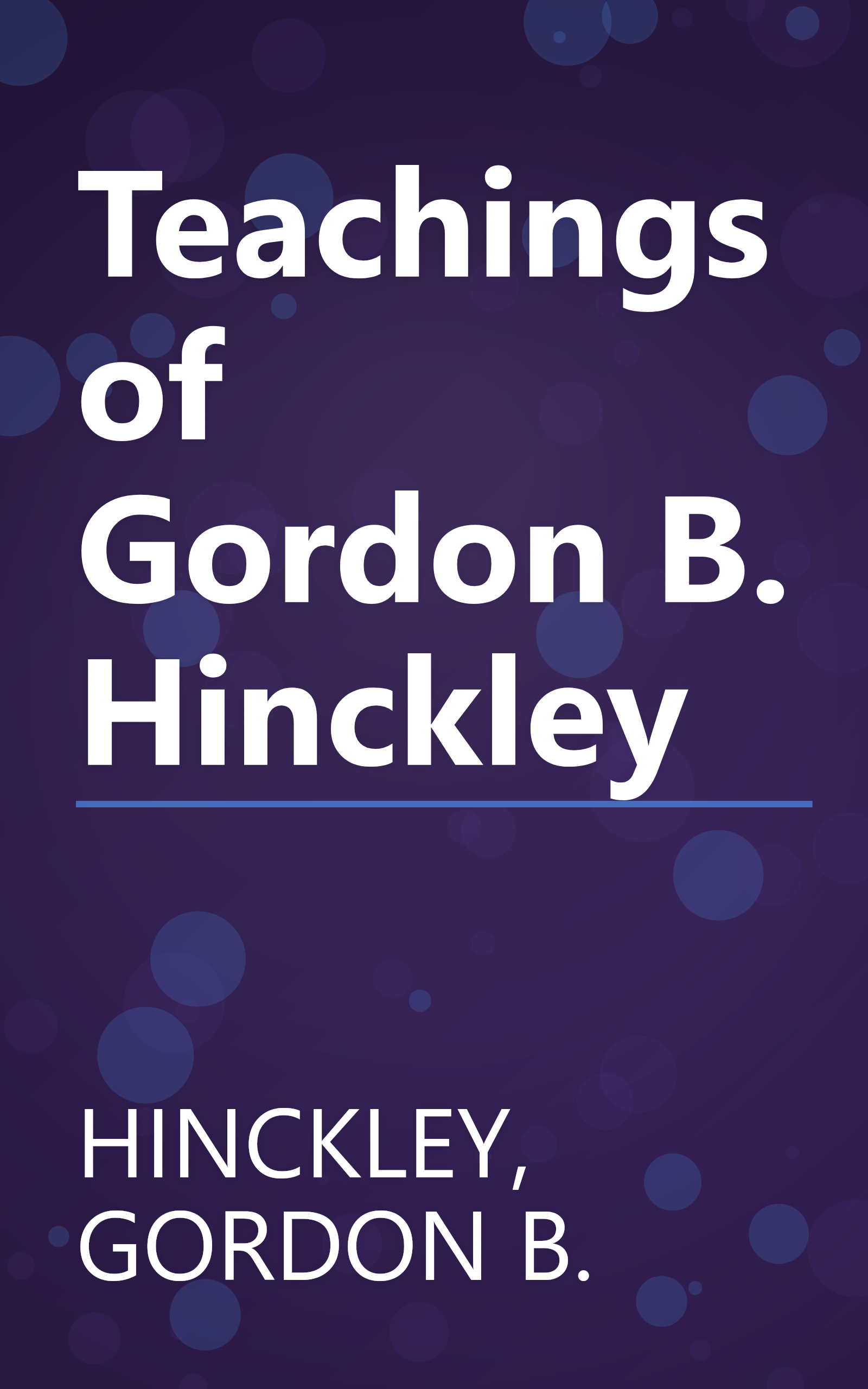 Teachings of Gordon B. Hinckley book cover