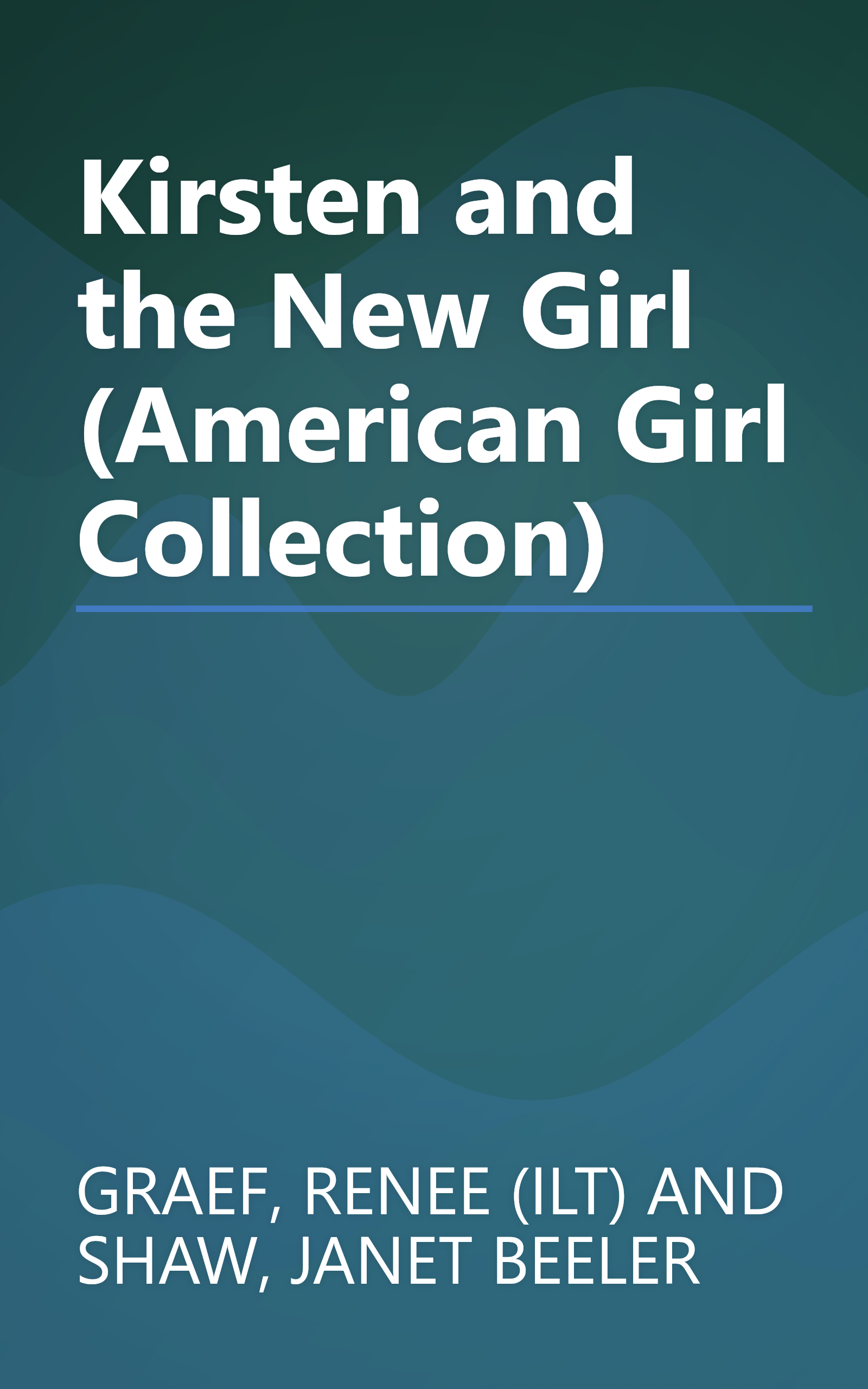 Kirsten and the New Girl (American Girl Collection) book cover