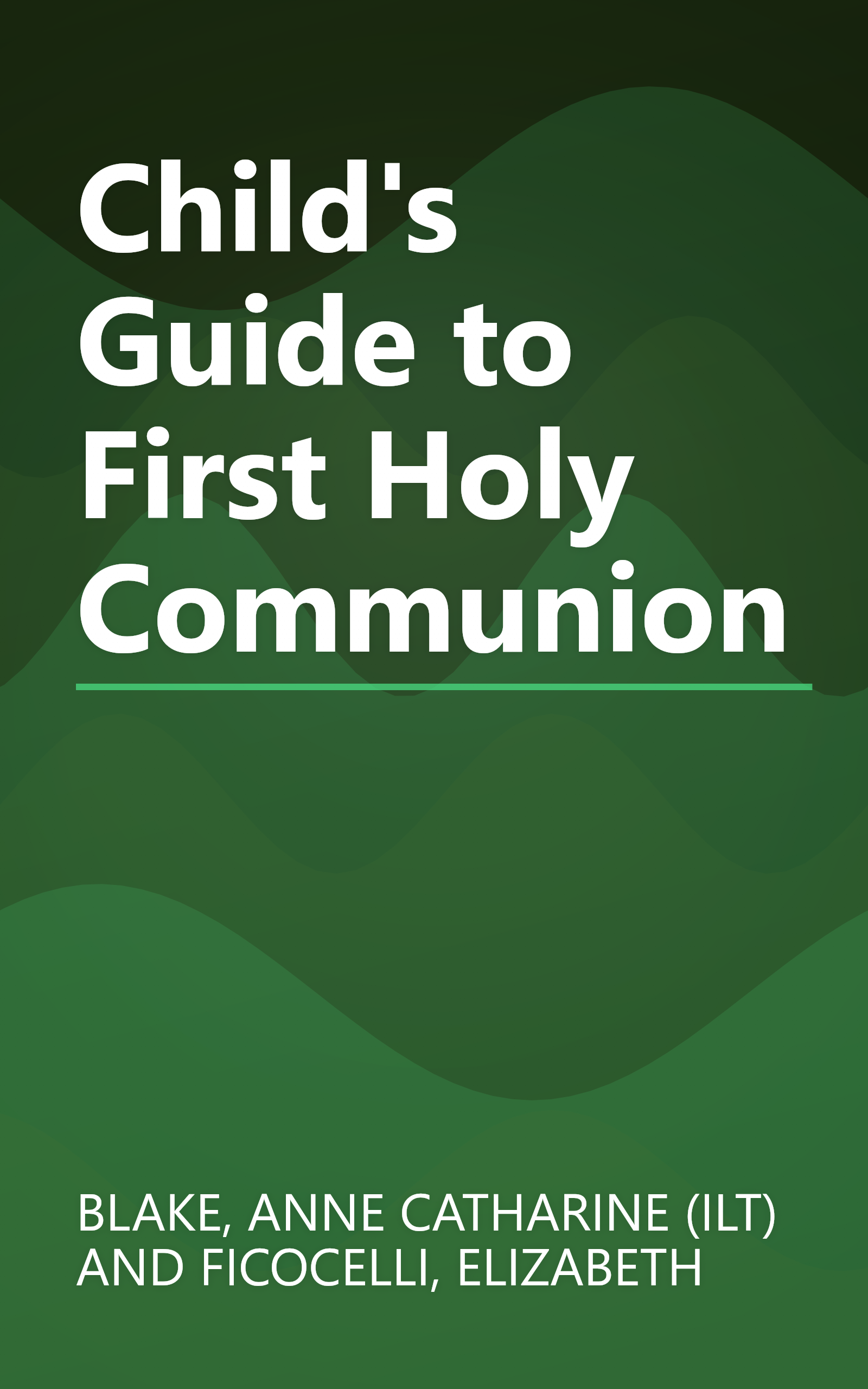 Child's Guide to First Holy Communion book cover