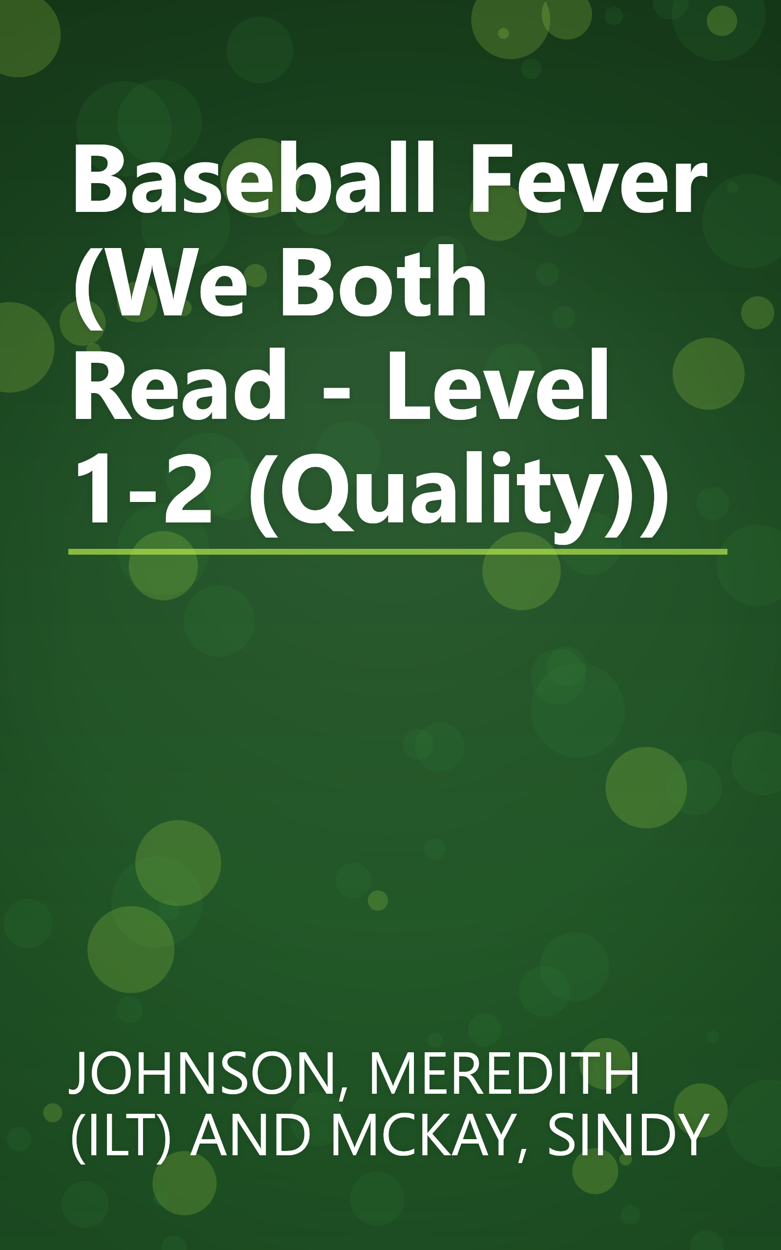 Baseball Fever (We Both Read - Level 1-2 (Quality)) book cover