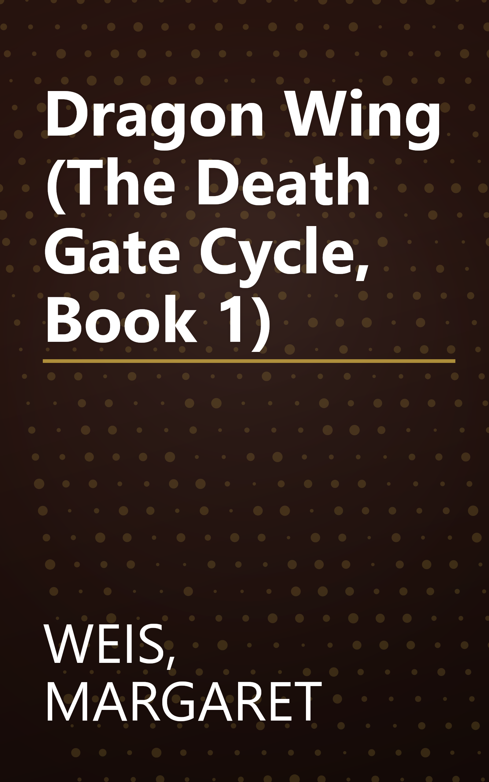 Dragon Wing (The Death Gate Cycle, Book 1) book cover