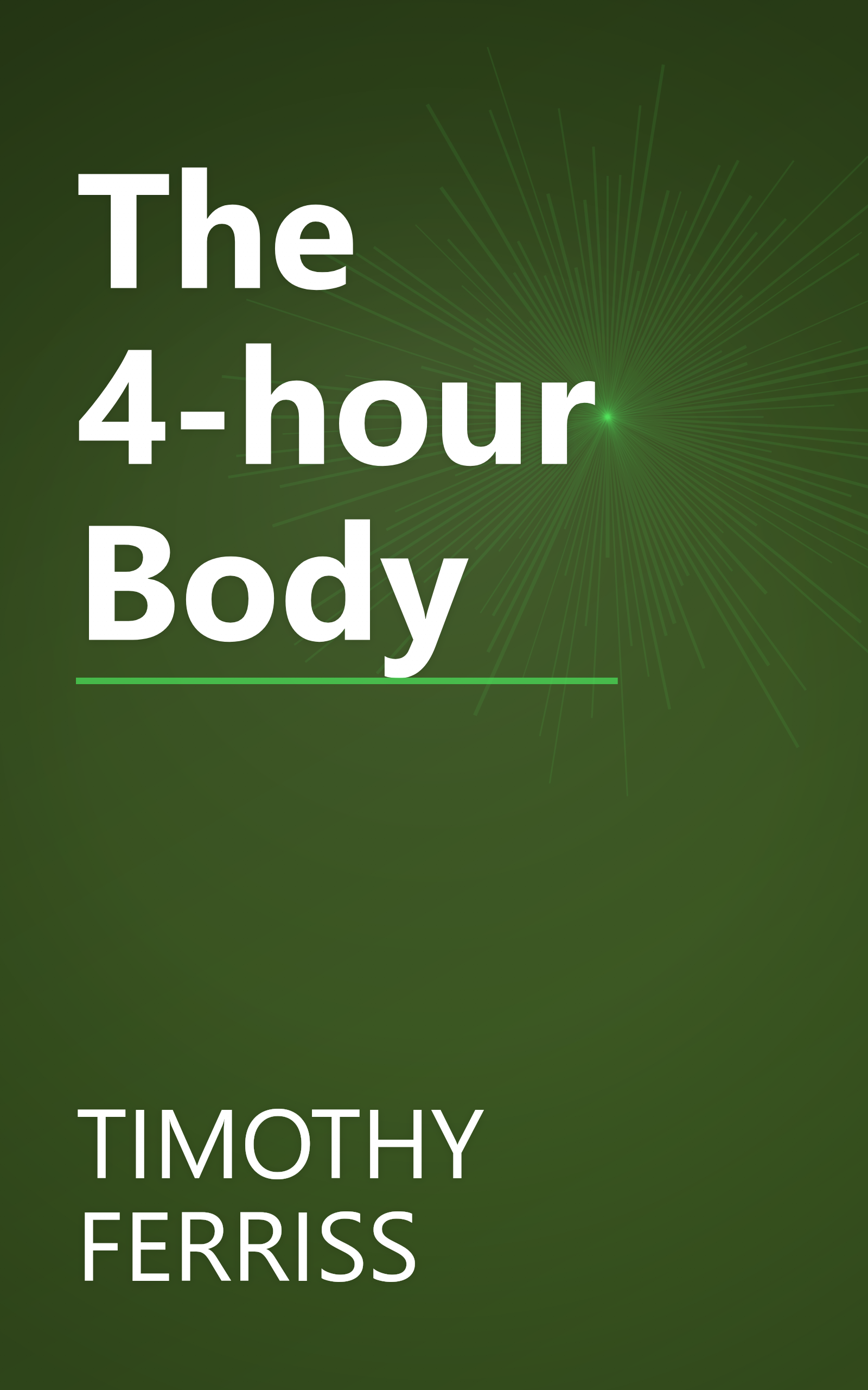 The 4-hour Body book cover