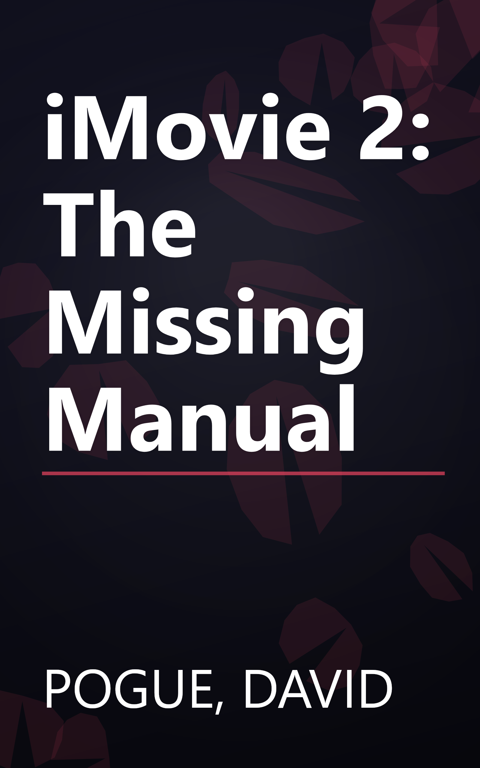 iMovie 2: The Missing Manual book cover