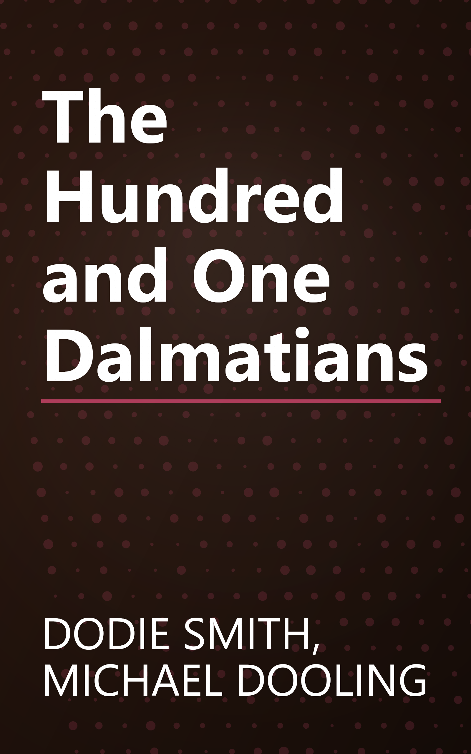 The Hundred and One Dalmatians book cover