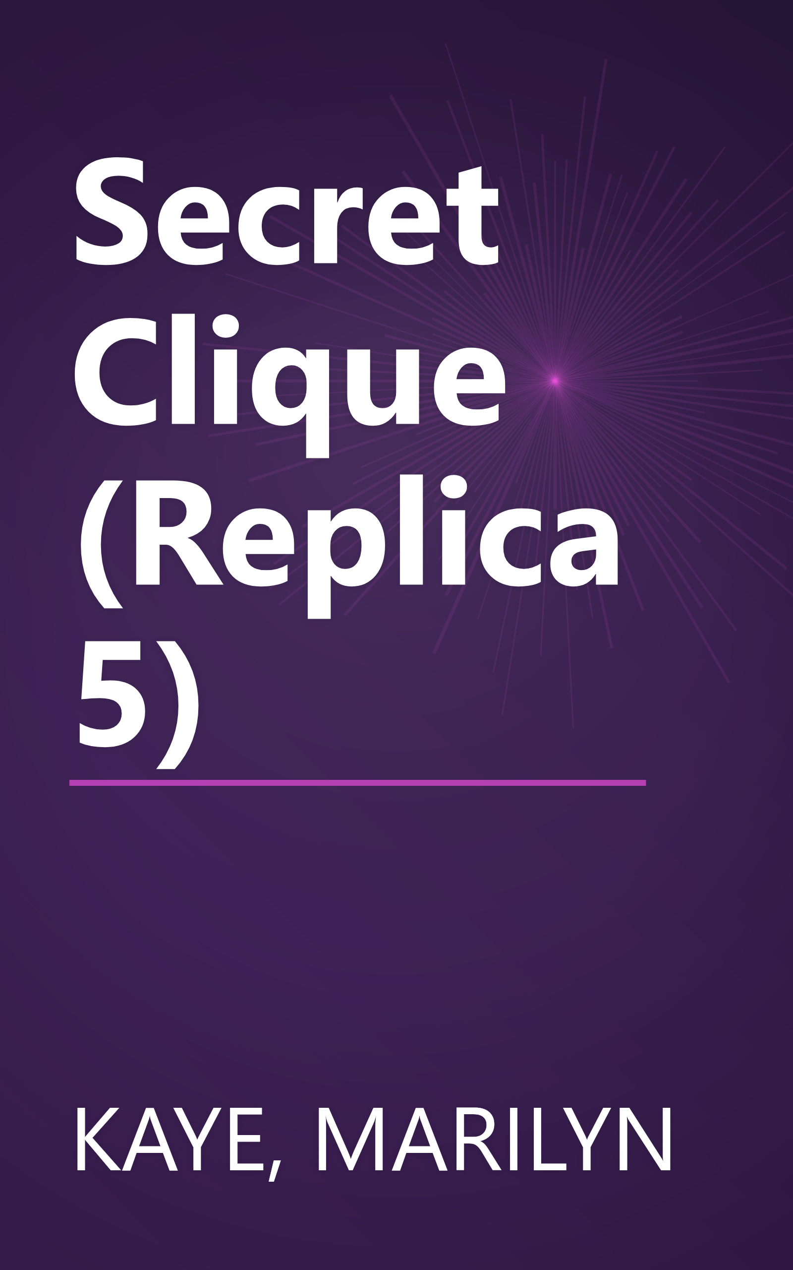 Secret Clique (Replica 5) book cover