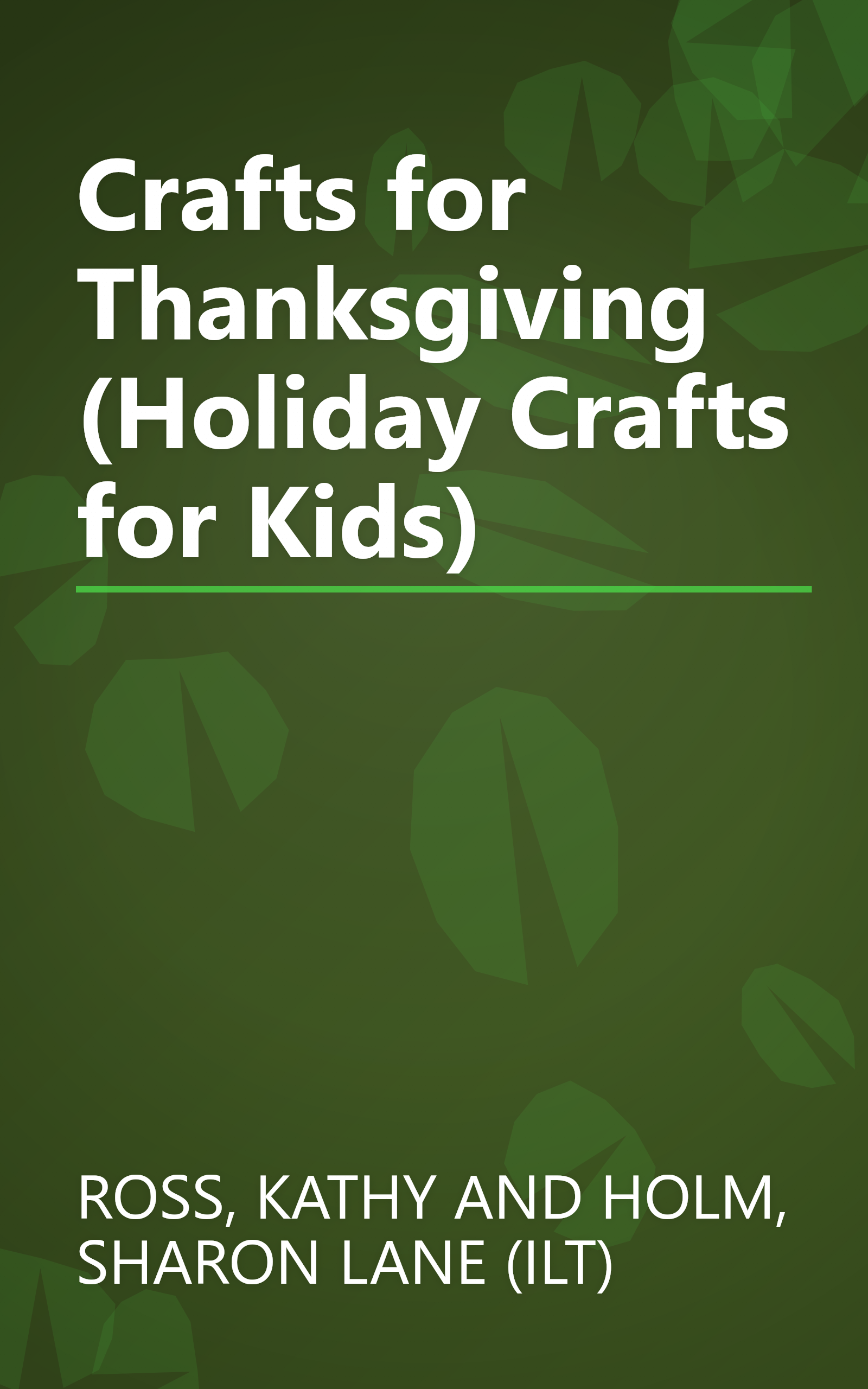 Crafts for Thanksgiving (Holiday Crafts for Kids) book cover