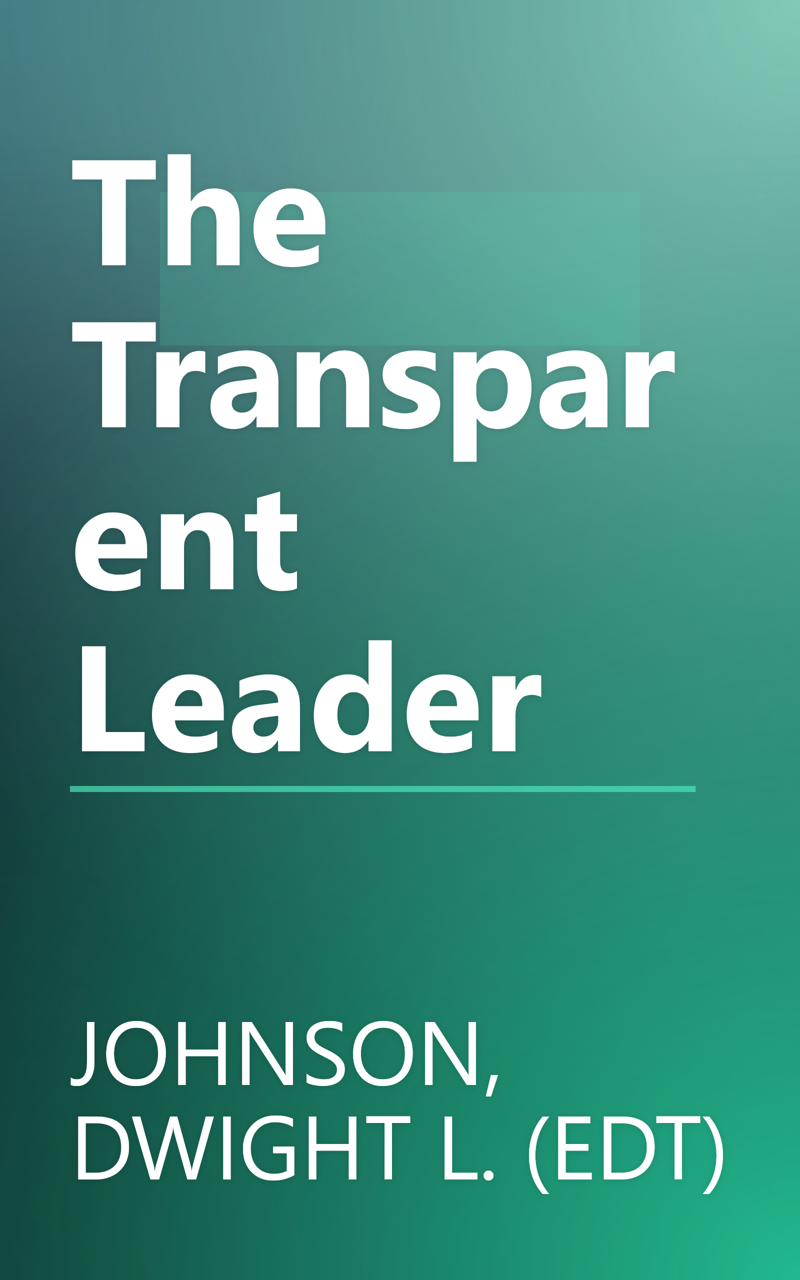 The Transparent Leader book cover