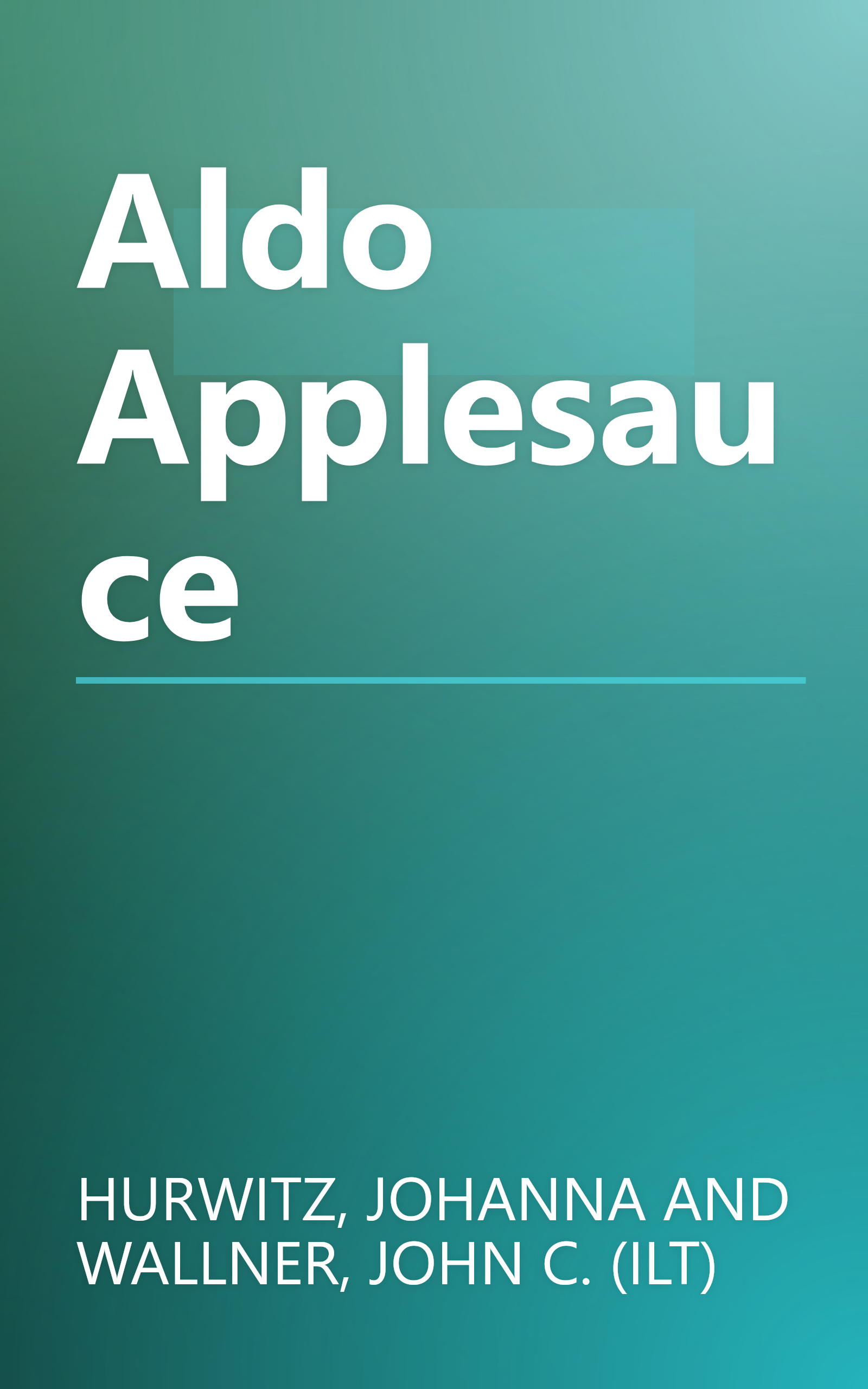 Aldo Applesauce book cover