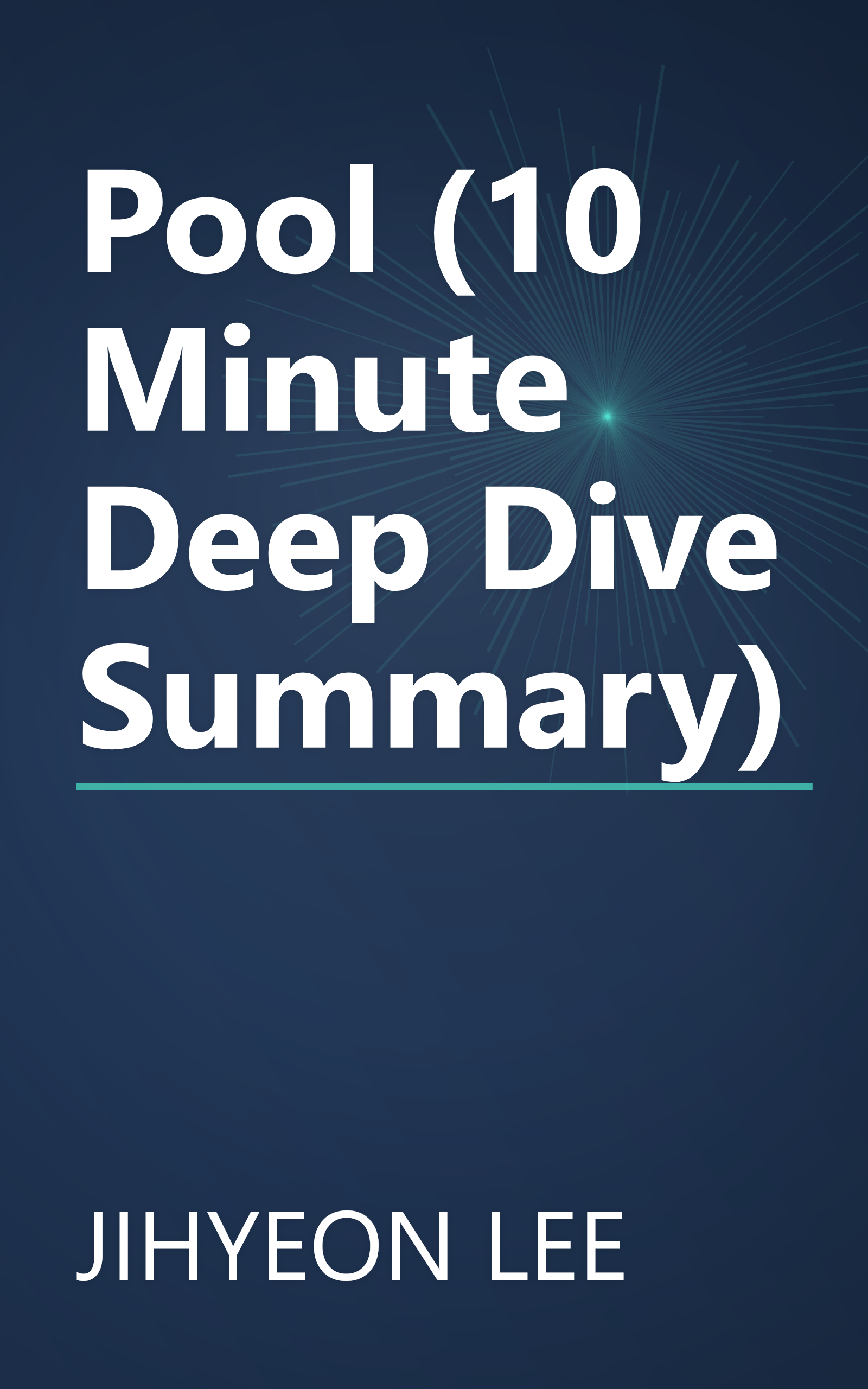 Pool (10 Minute   Deep Dive Summary) book cover