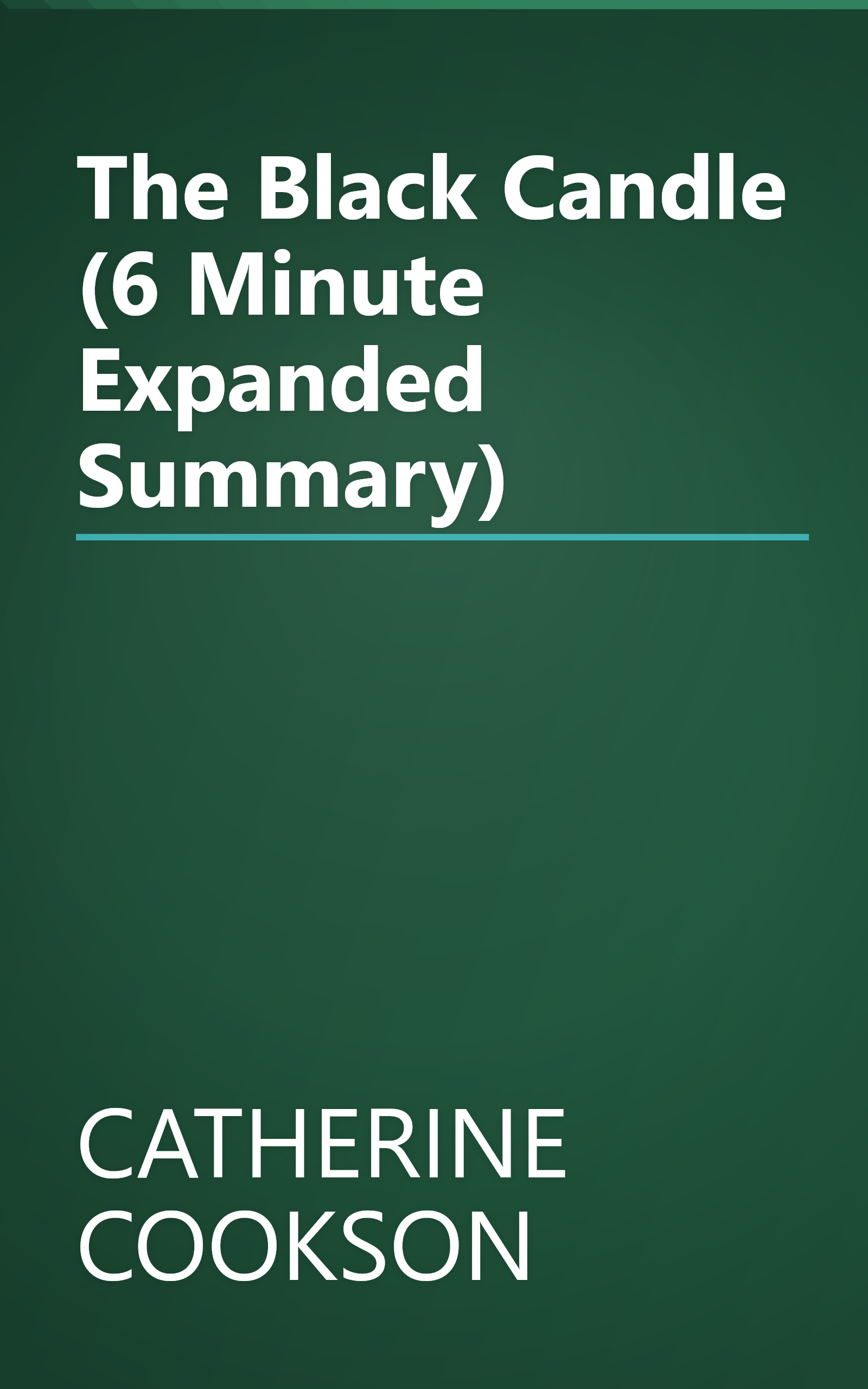 The Black Candle (6 Minute   Expanded Summary) book cover