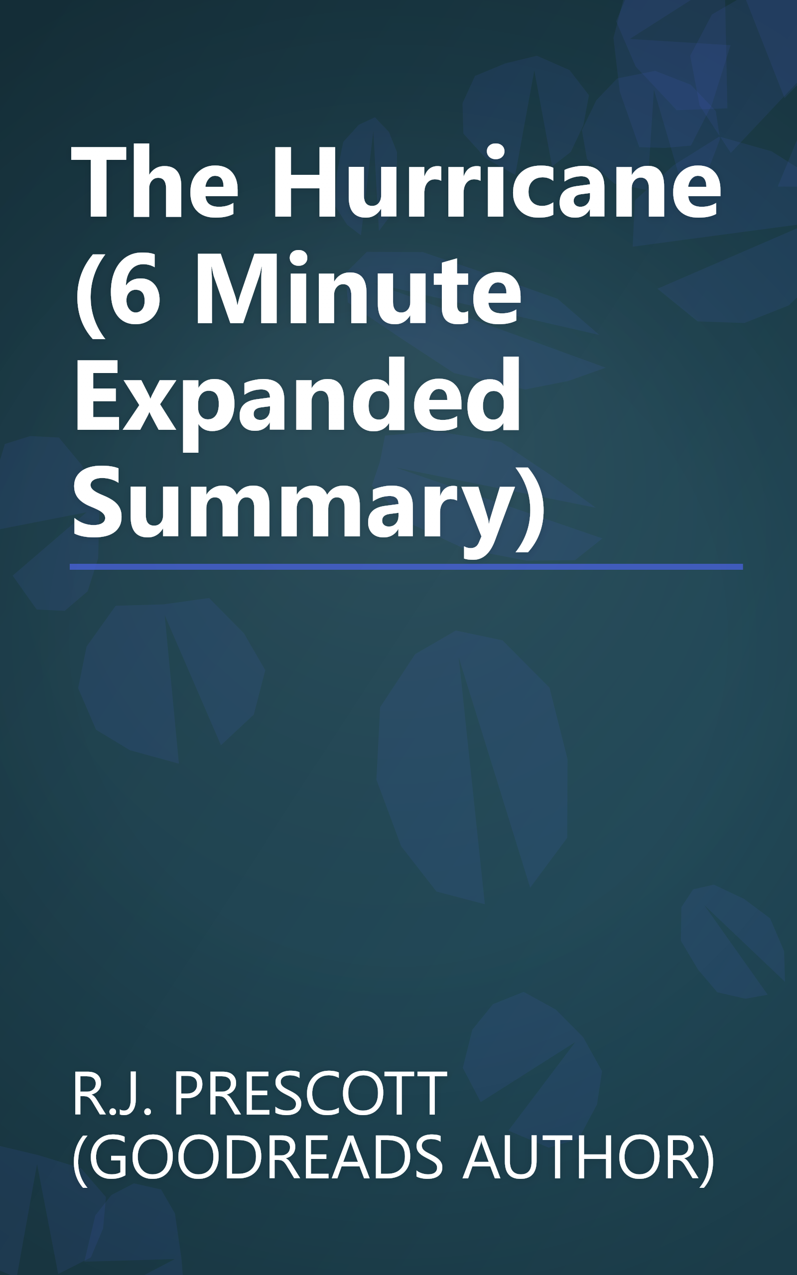 The Hurricane (6 Minute   Expanded Summary) book cover