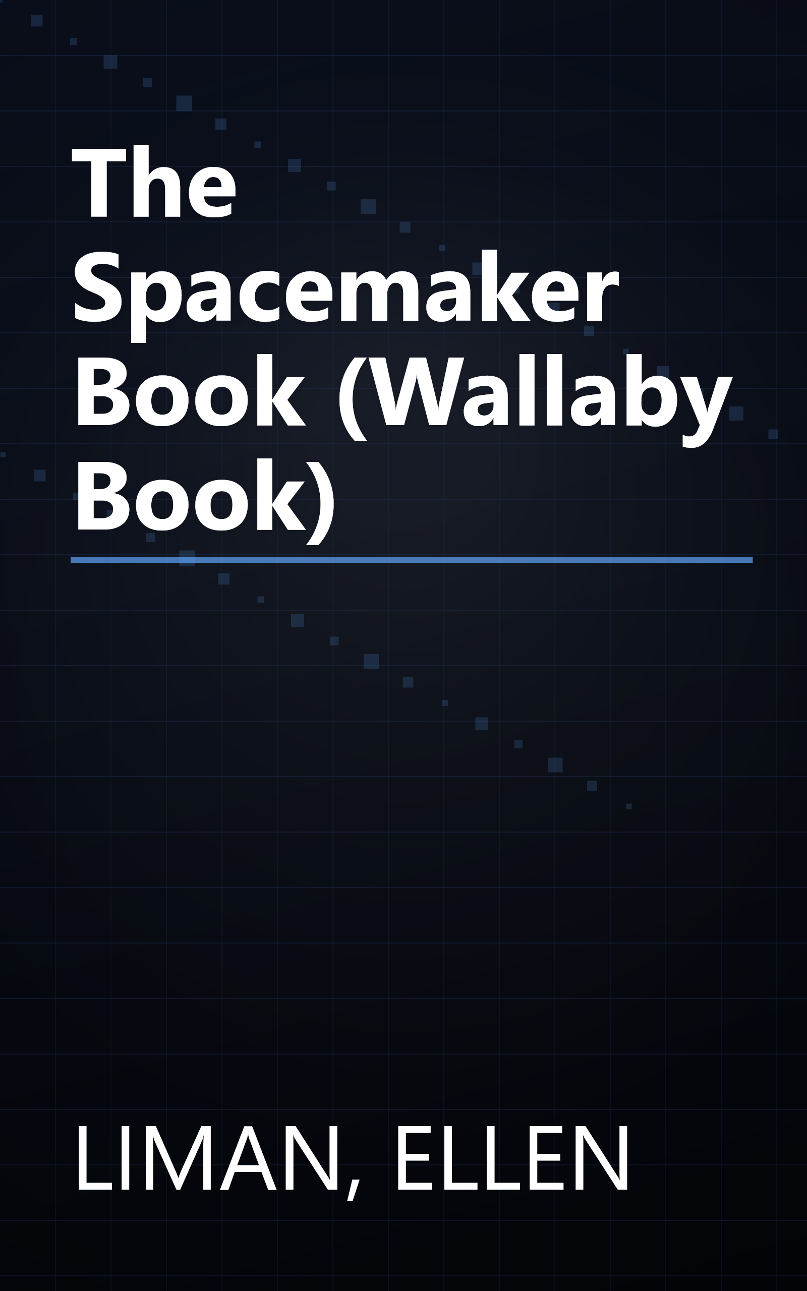 The Spacemaker Book (Wallaby Book) book cover