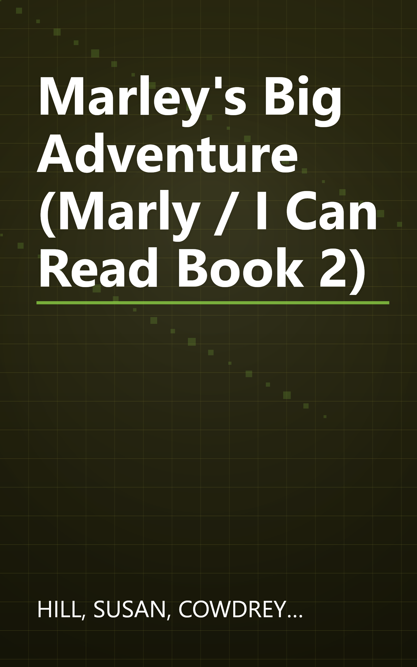 Marley's Big Adventure (Marly / I Can Read Book 2) book cover