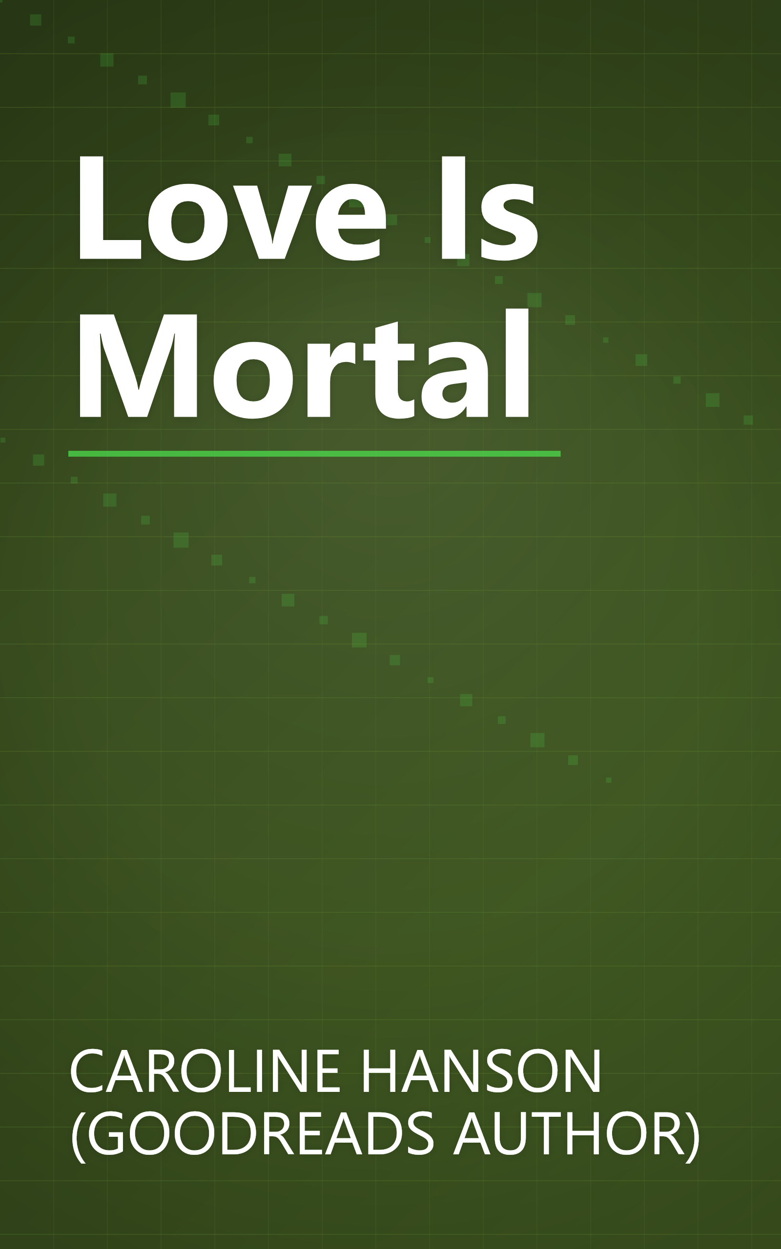 Love Is Mortal book cover