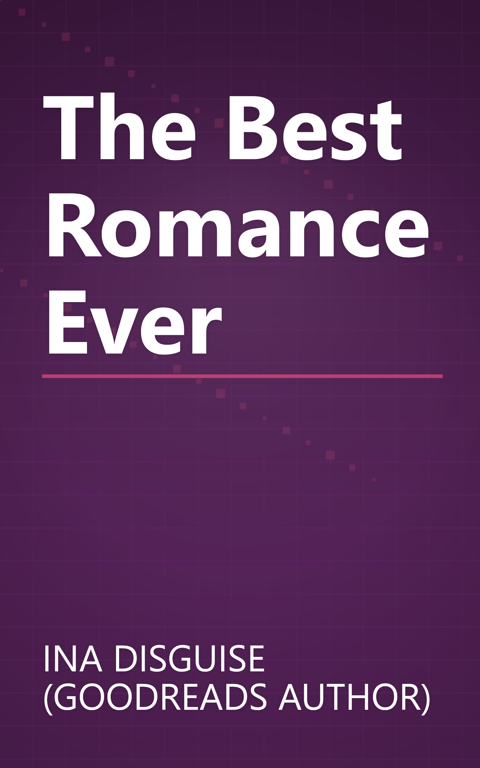 The Best Romance Ever book cover