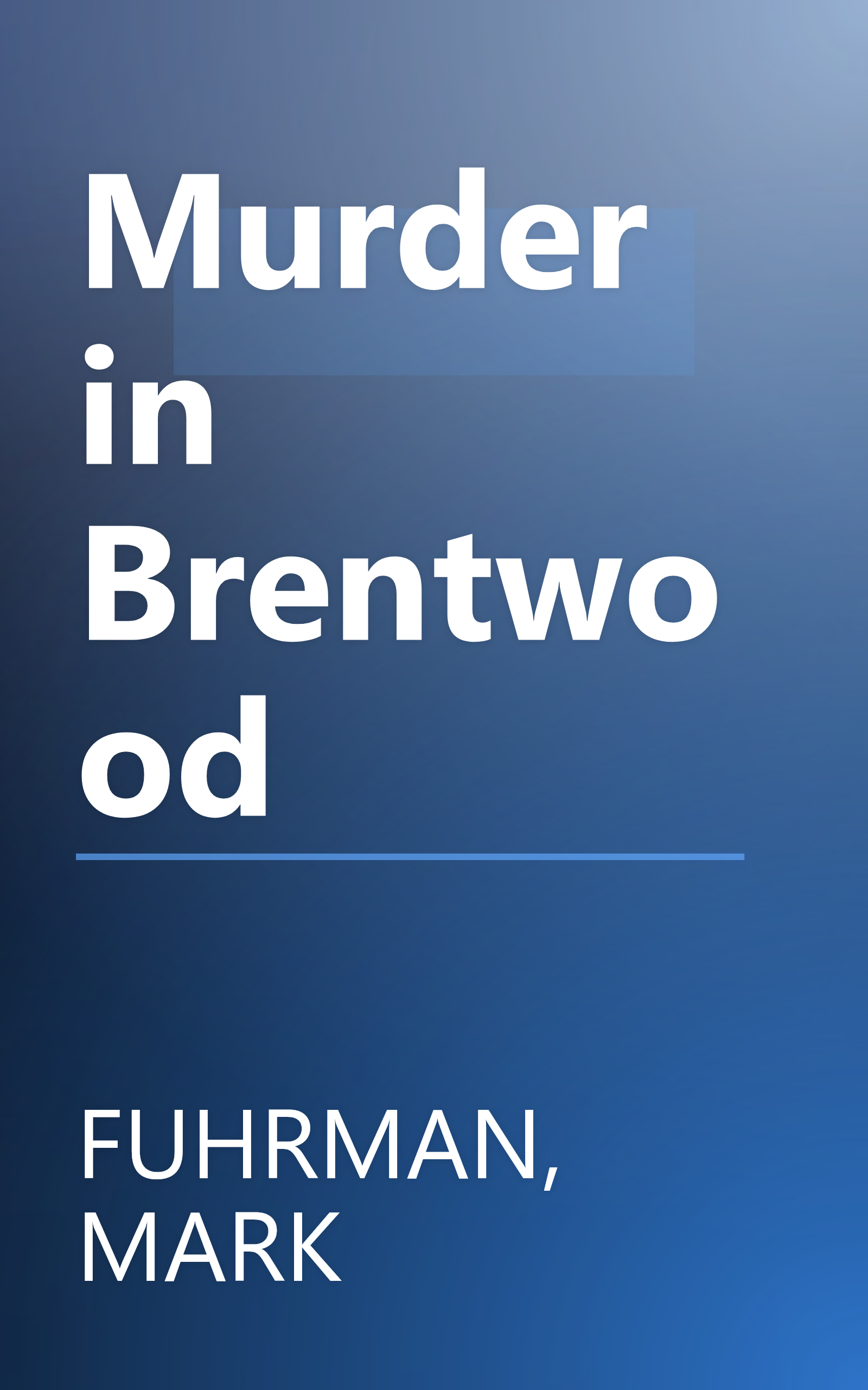 Murder in Brentwood book cover