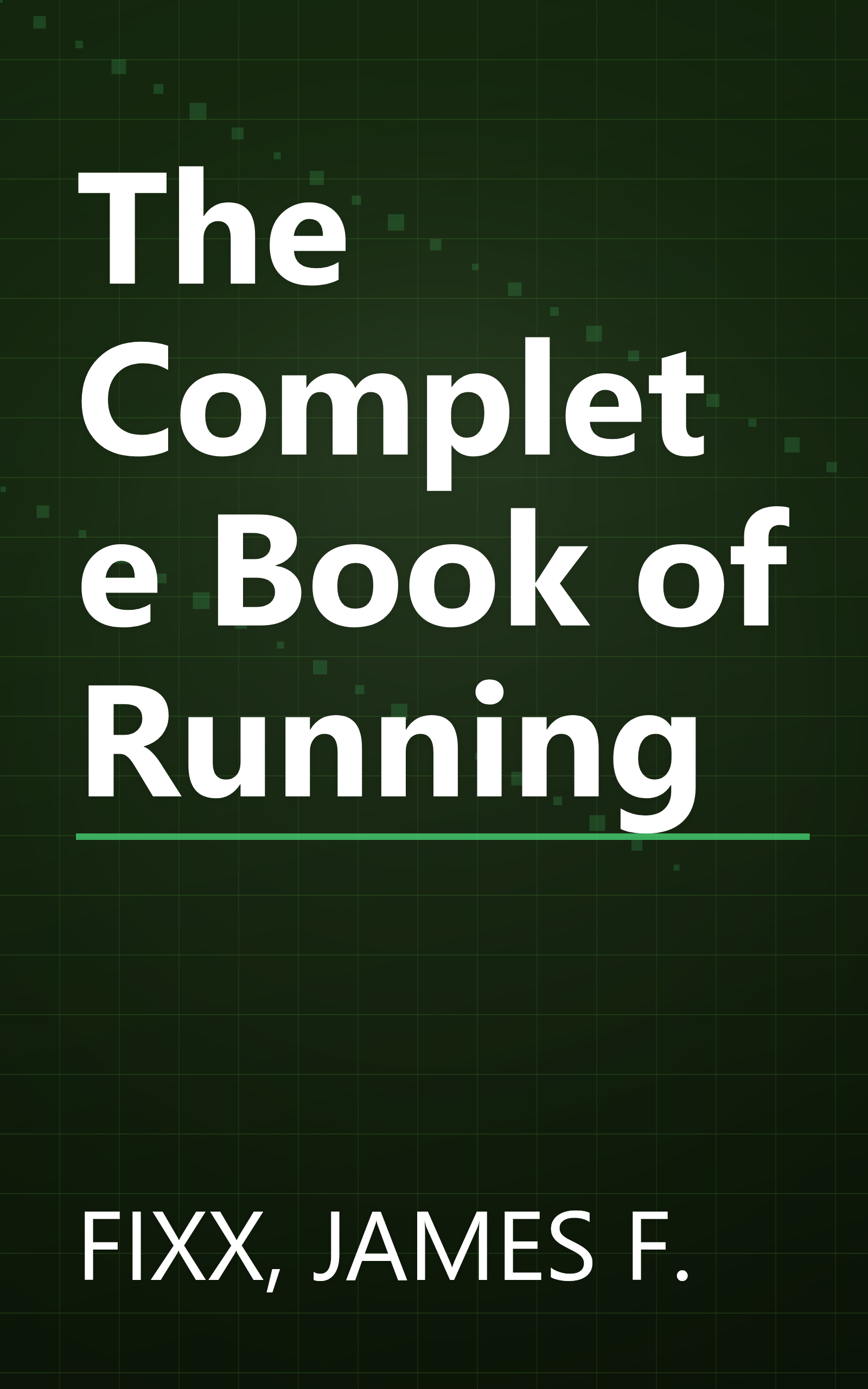 The Complete Book of Running book cover