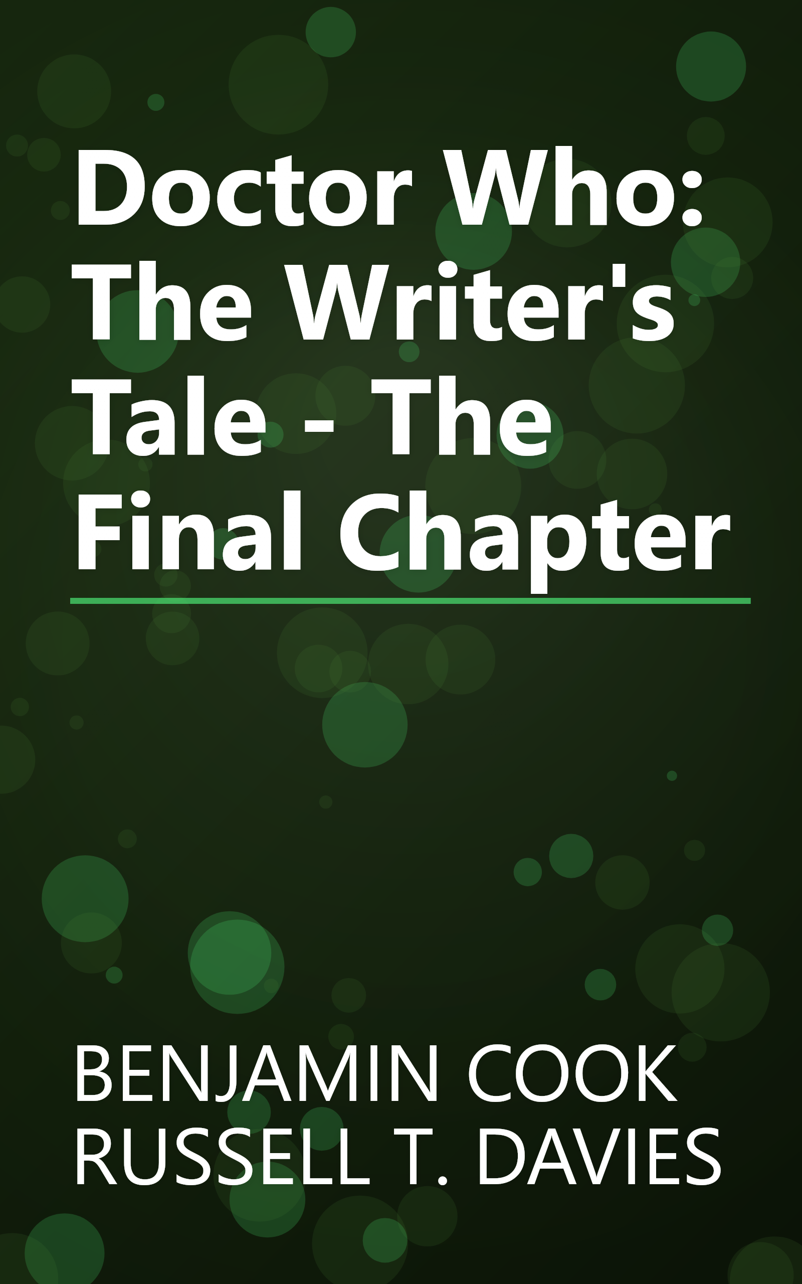 Doctor Who: The Writer's Tale - The Final Chapter book cover