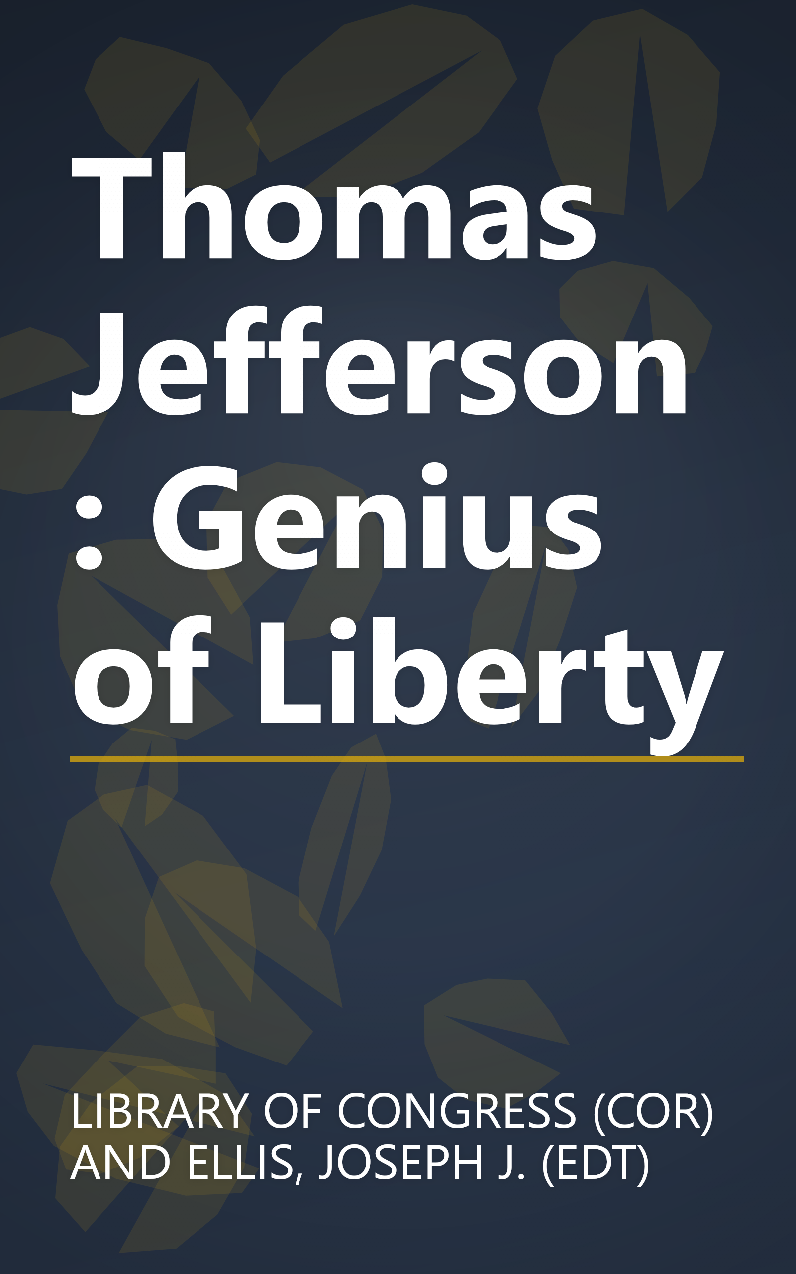 Thomas Jefferson: Genius of Liberty book cover