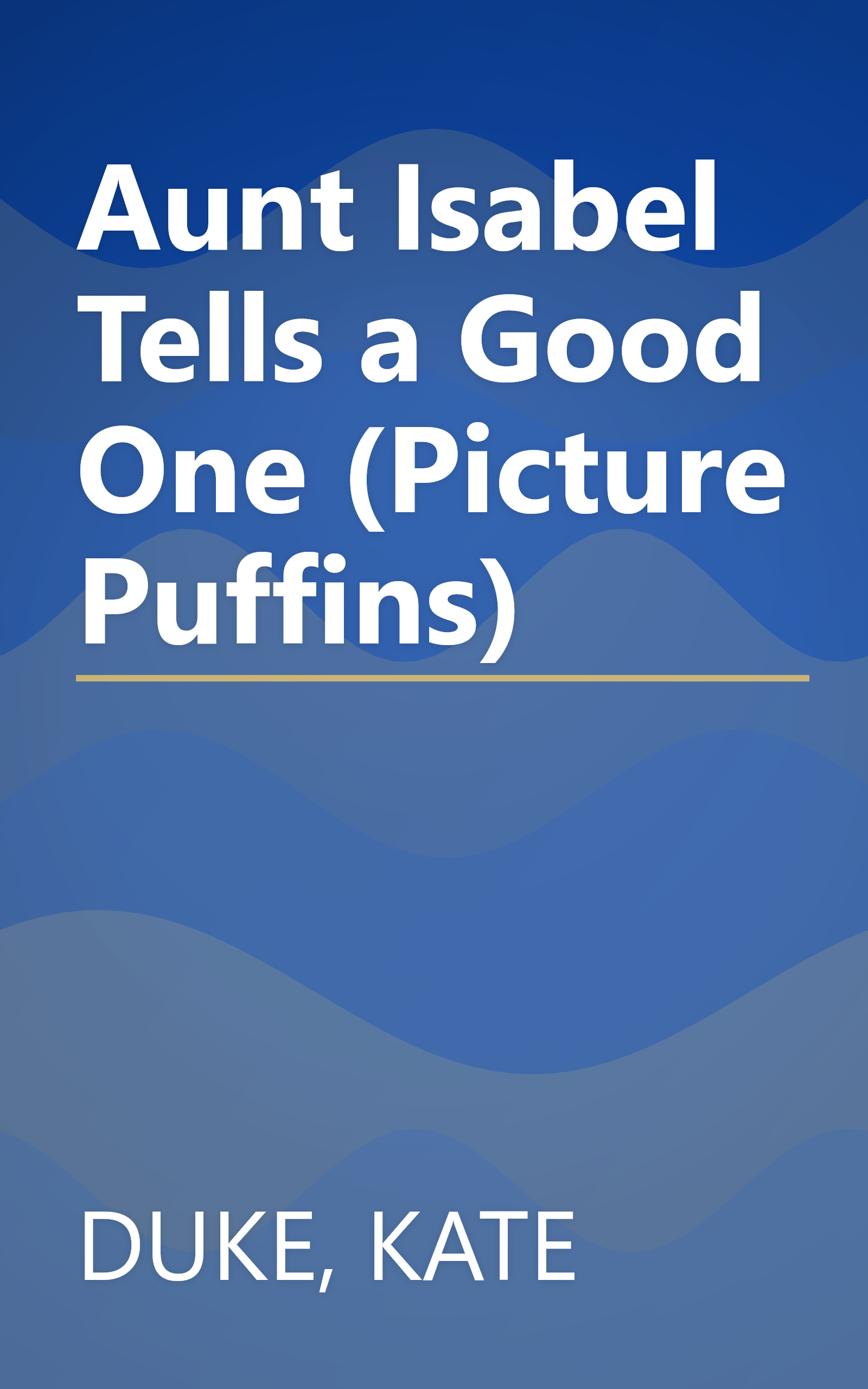 Aunt Isabel Tells a Good One (Picture Puffins) book cover