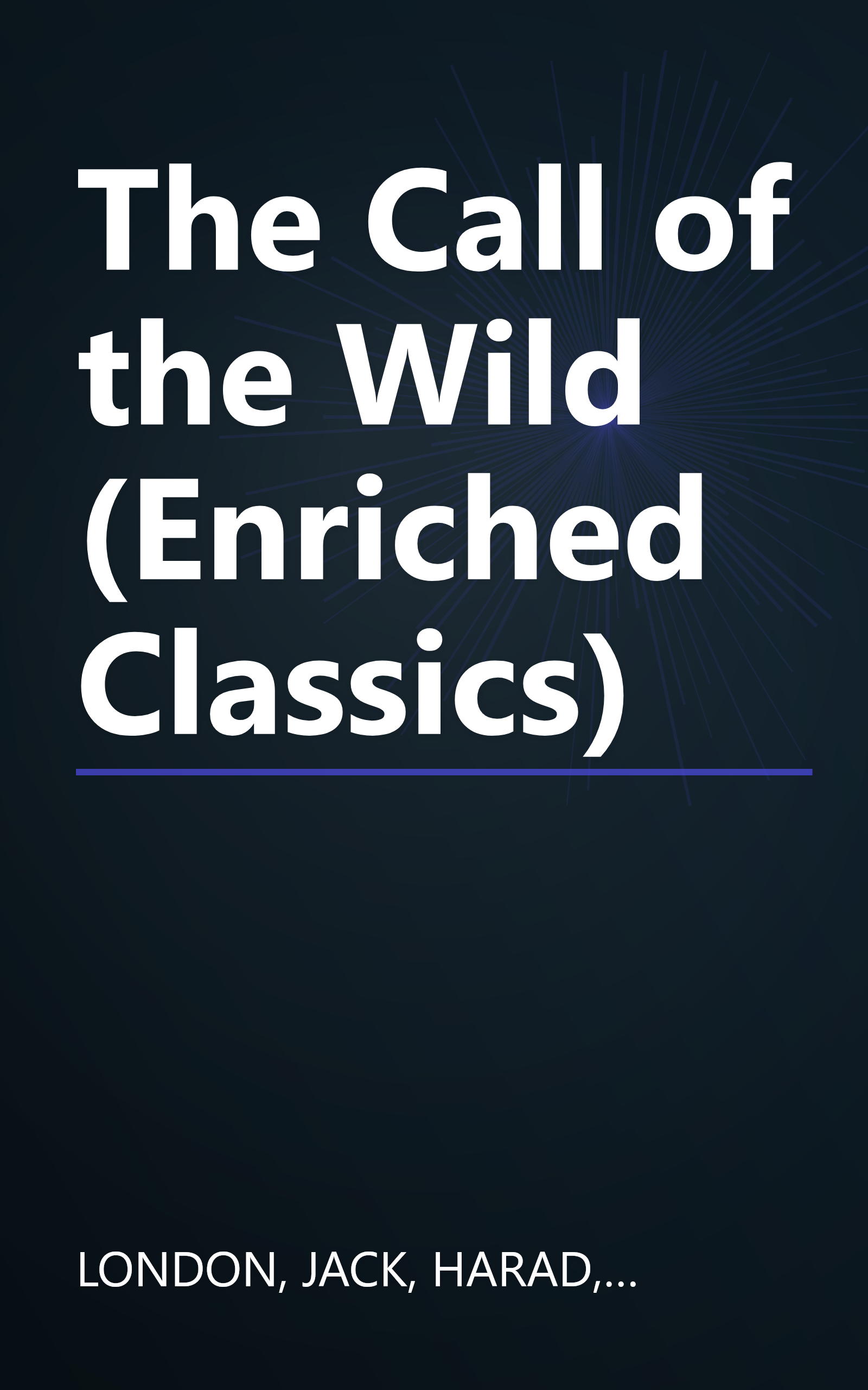 The Call of the Wild (Enriched Classics) book cover