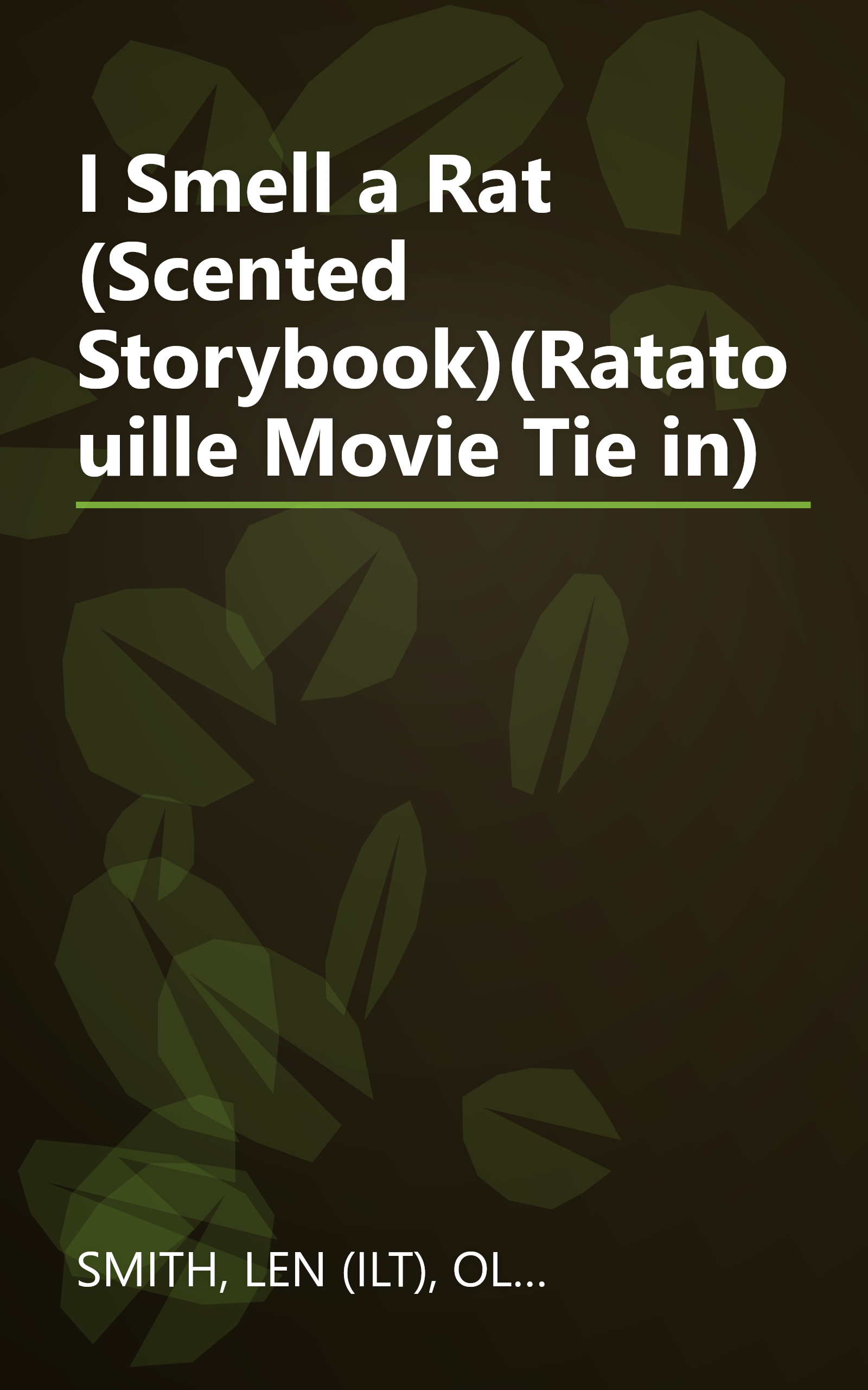 I Smell a Rat (Scented Storybook)(Ratatouille Movie Tie in) book cover