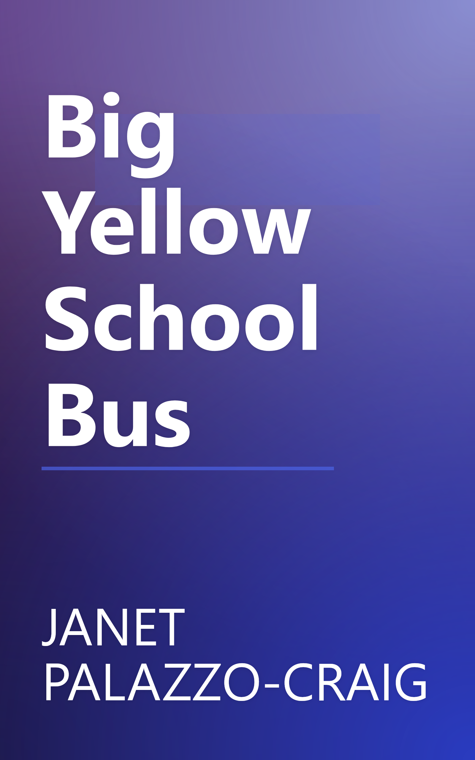 Big Yellow School Bus book cover