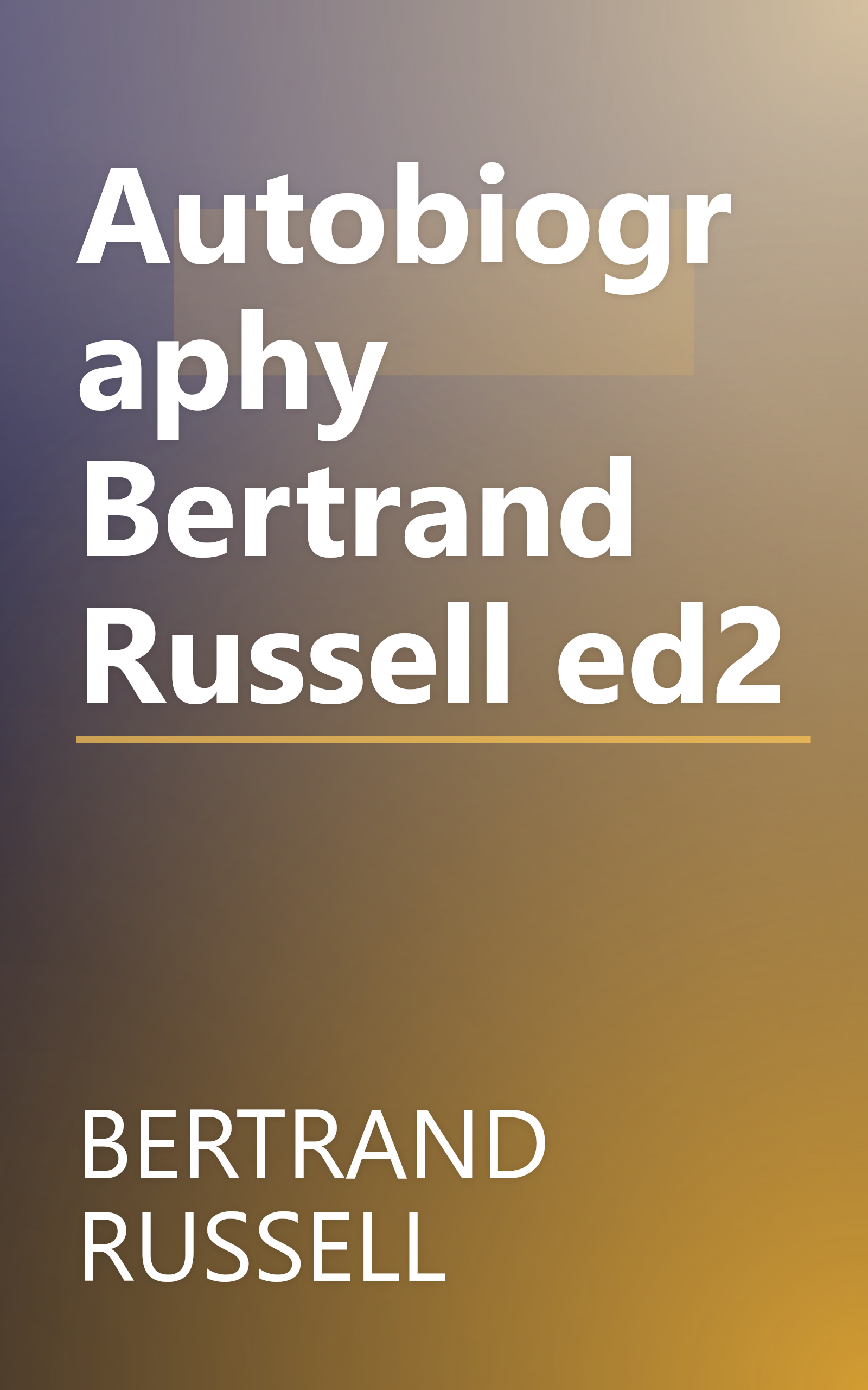 Autobiography Bertrand Russell ed2 book cover