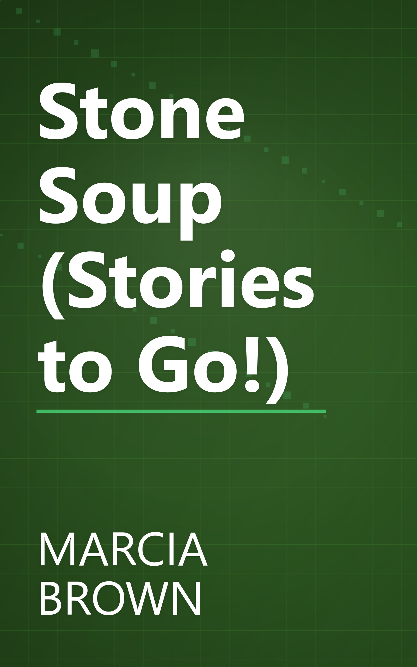 Stone Soup (Stories to Go!) book cover