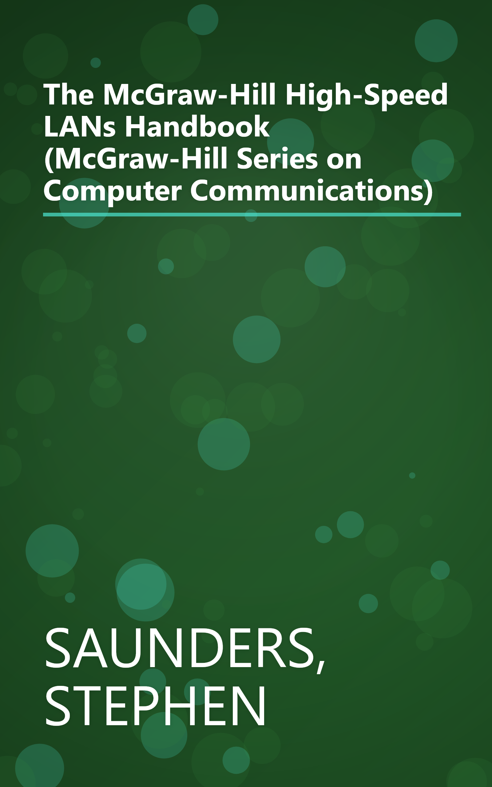 The McGraw-Hill High-Speed LANs Handbook (McGraw-Hill Series on Computer Communications) book cover