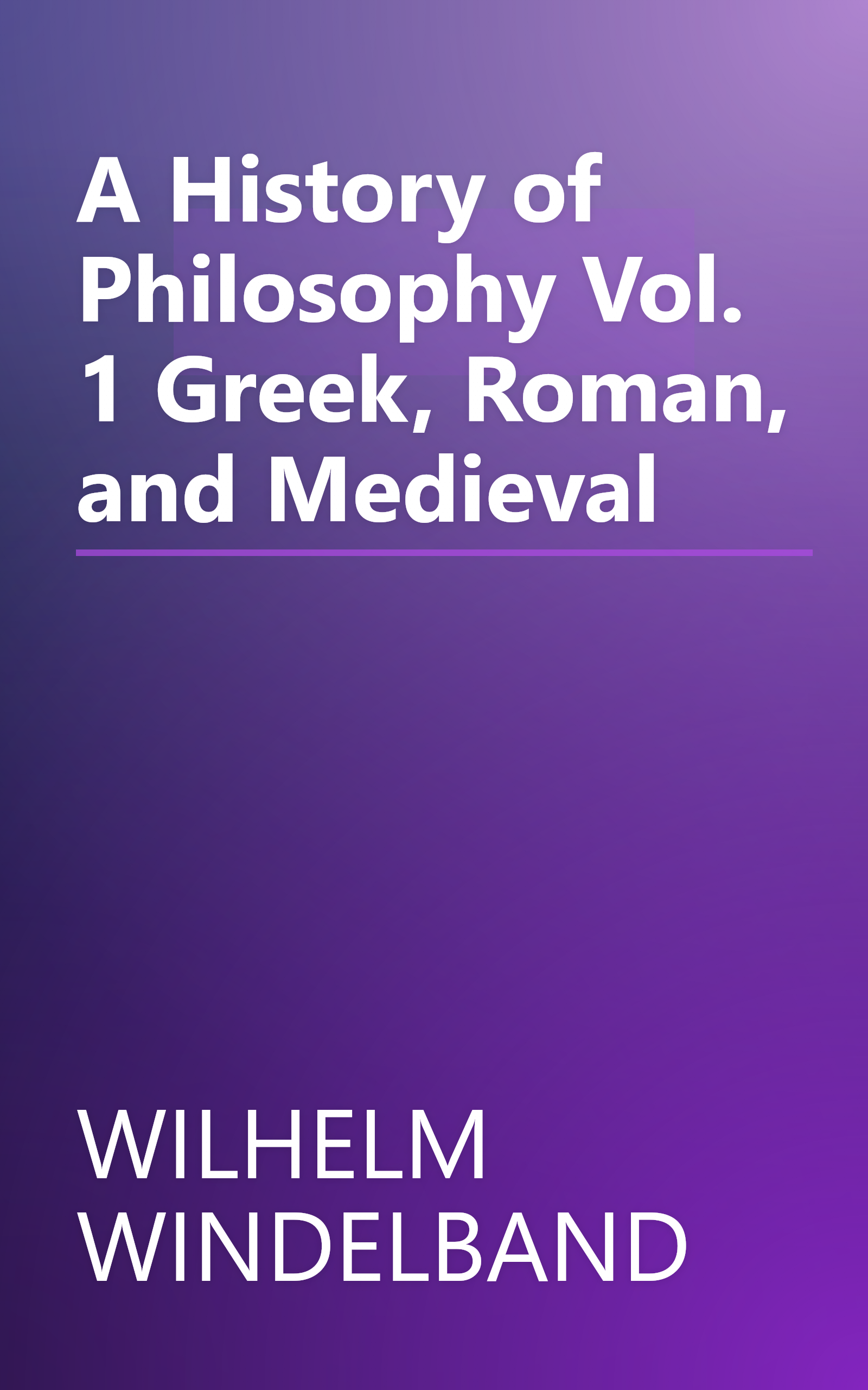 A History of Philosophy Vol. 1 Greek, Roman, and Medieval book cover
