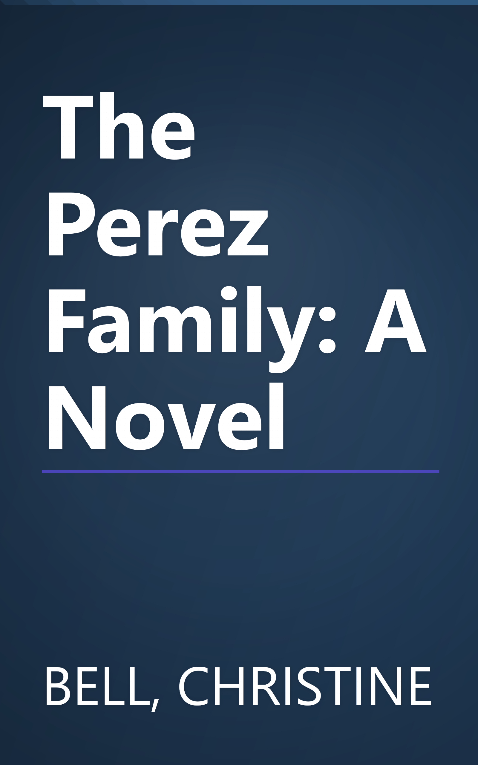 The Perez Family: A Novel book cover