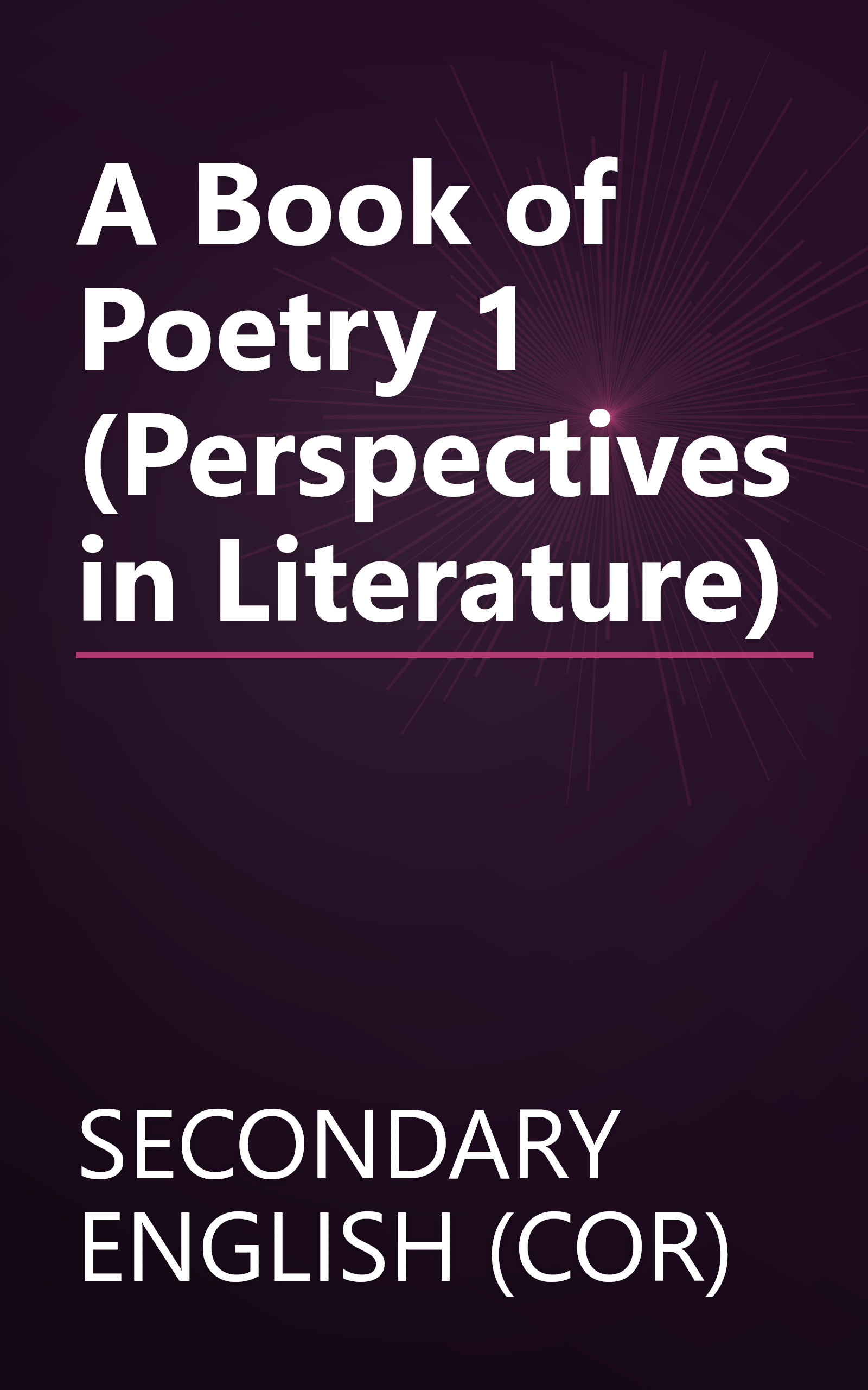 A Book of Poetry 1 (Perspectives in Literature) book cover