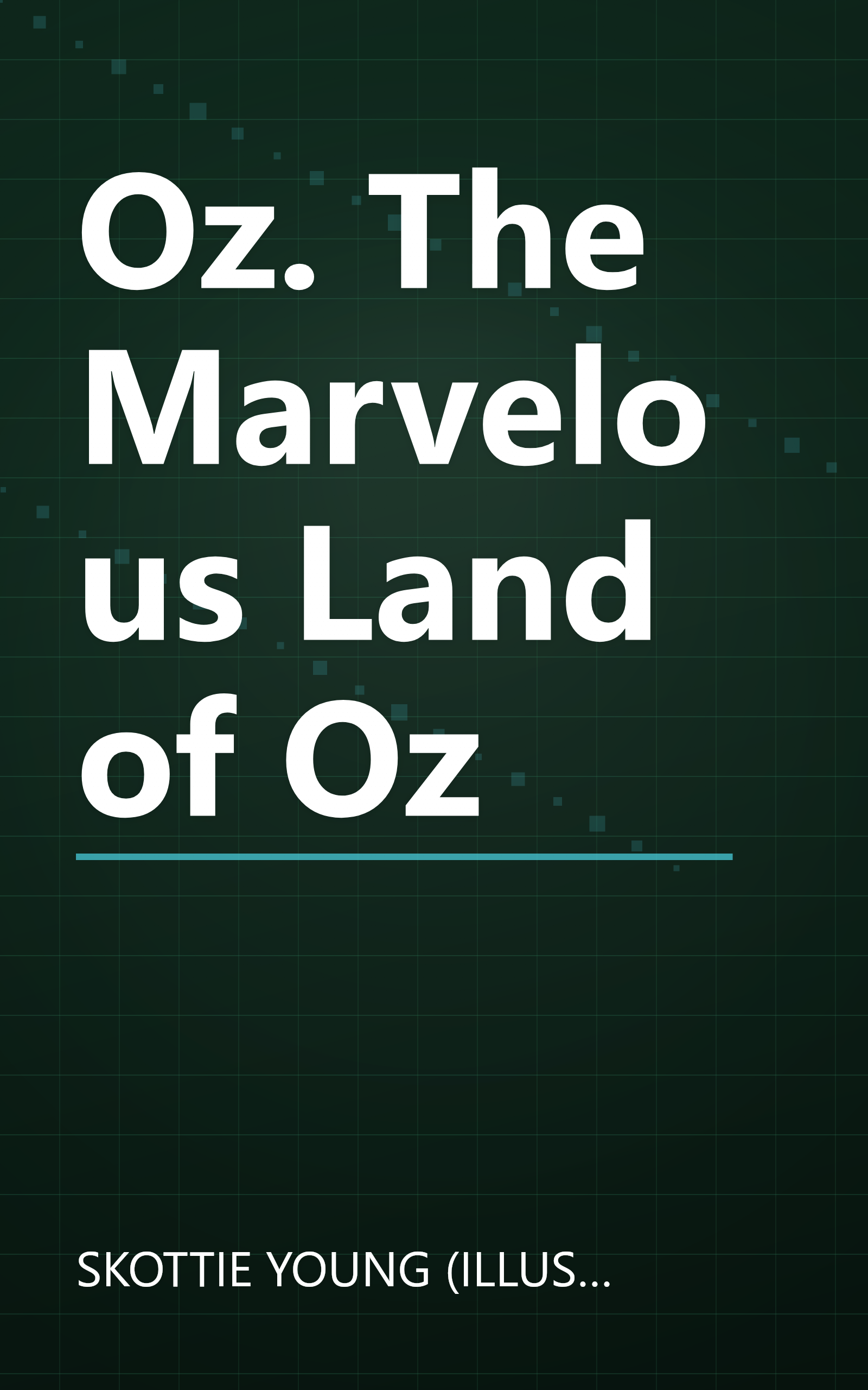 Oz. The Marvelous Land of Oz book cover
