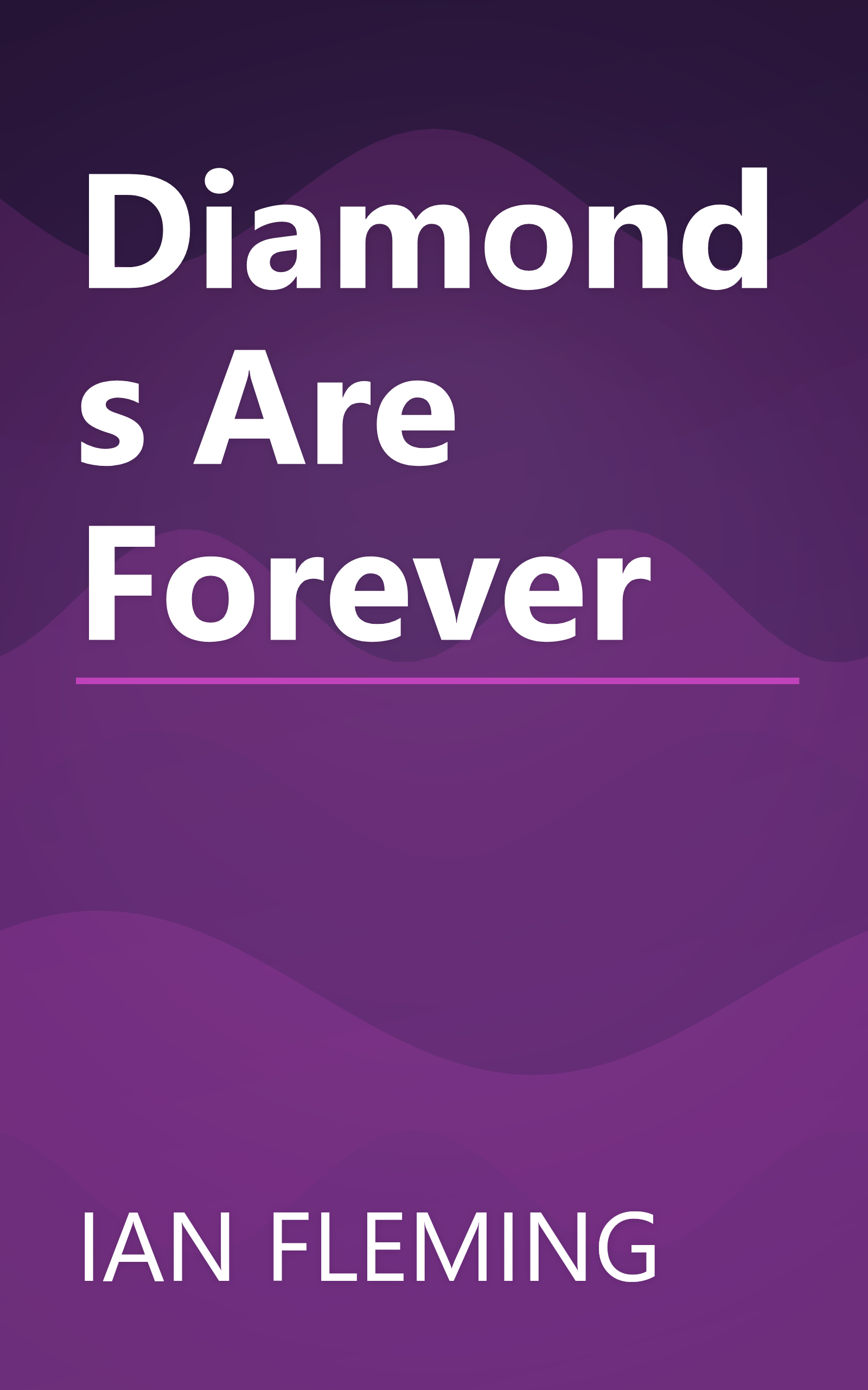 Diamonds Are Forever book cover