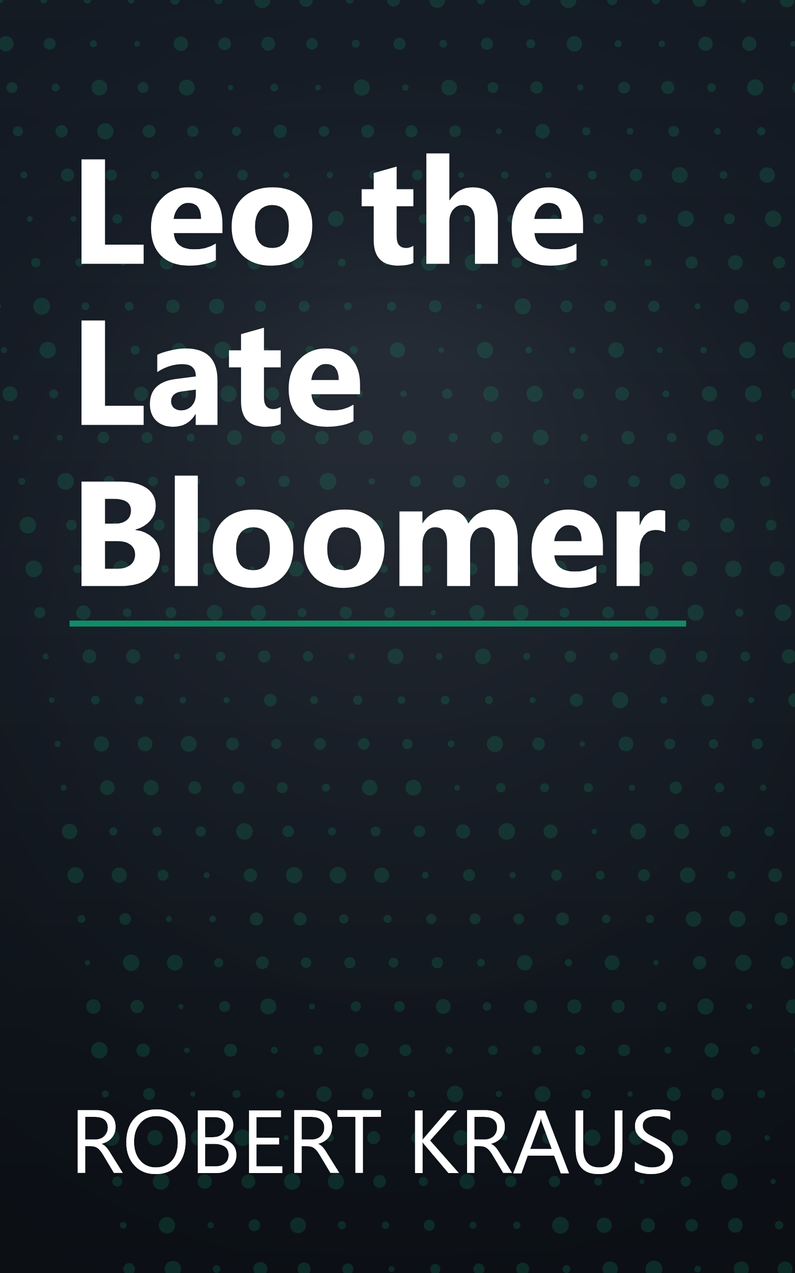 Leo the Late Bloomer book cover