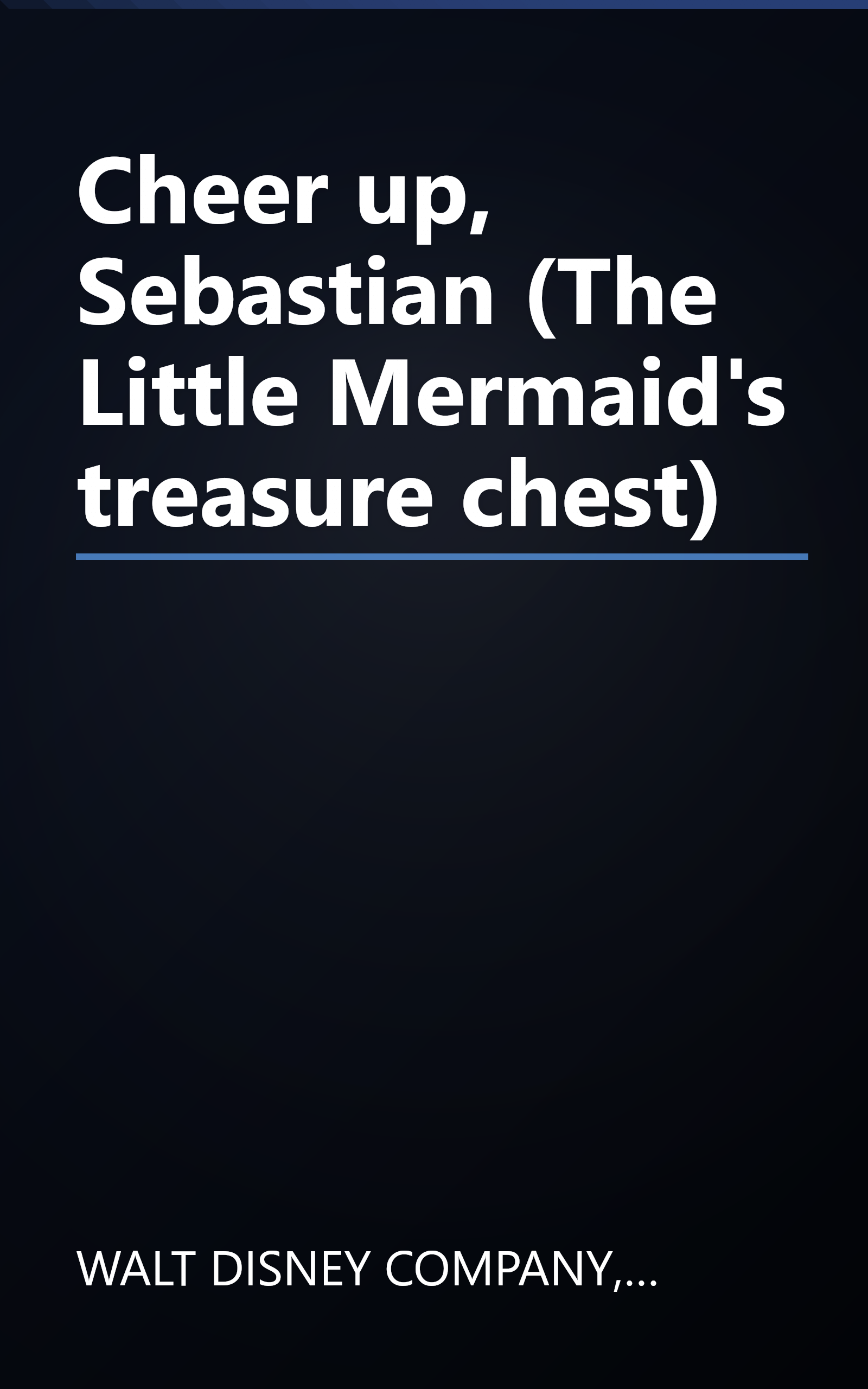 Cheer up, Sebastian (The Little Mermaid's treasure chest) book cover