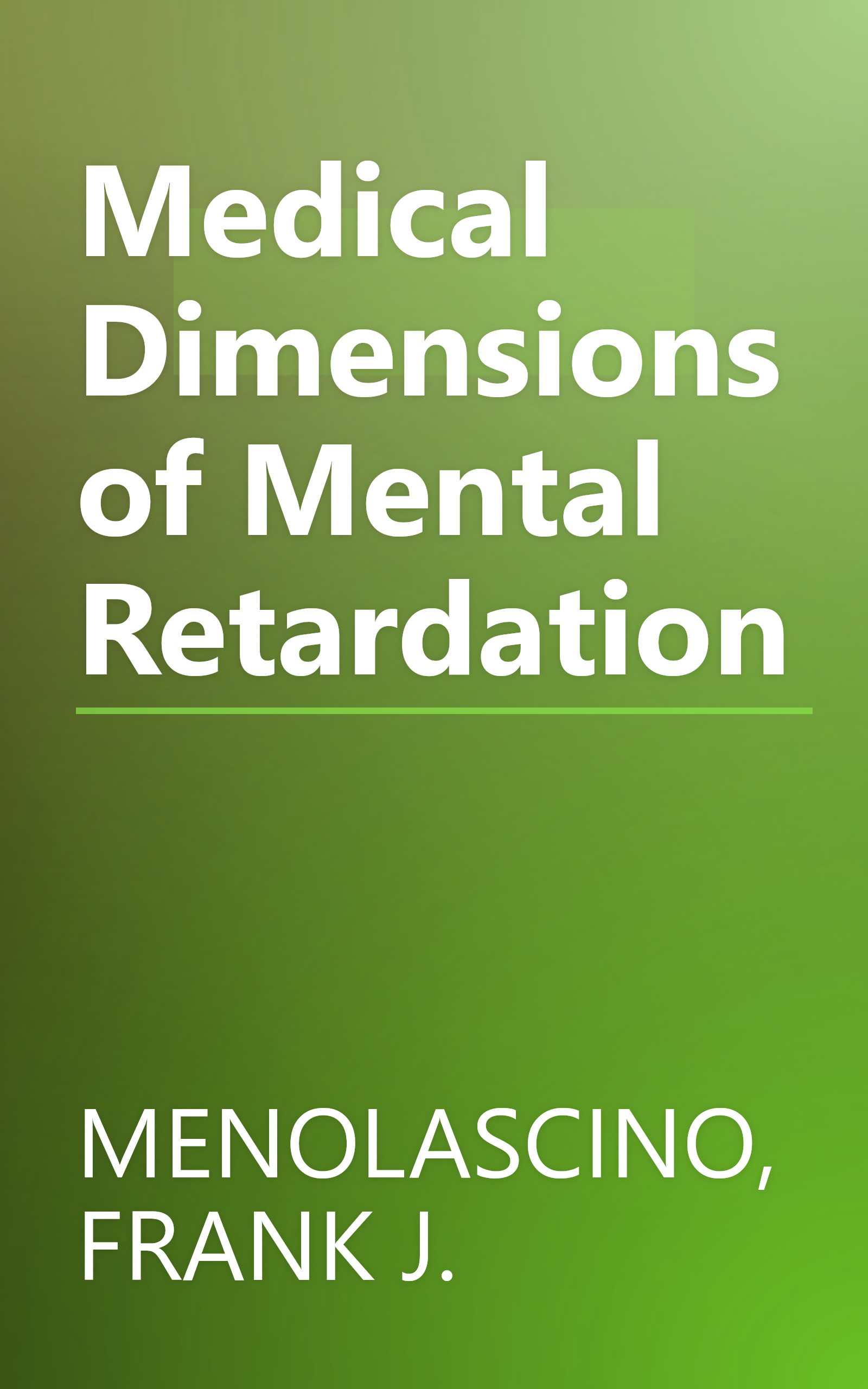 Medical Dimensions of Mental Retardation book cover