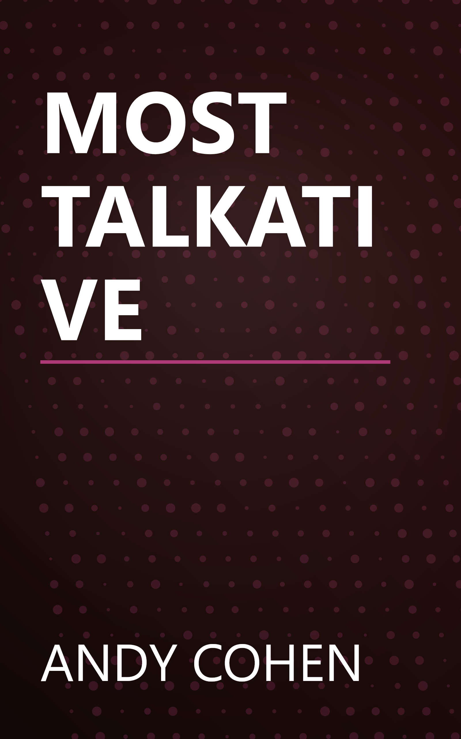 MOST TALKATIVE book cover