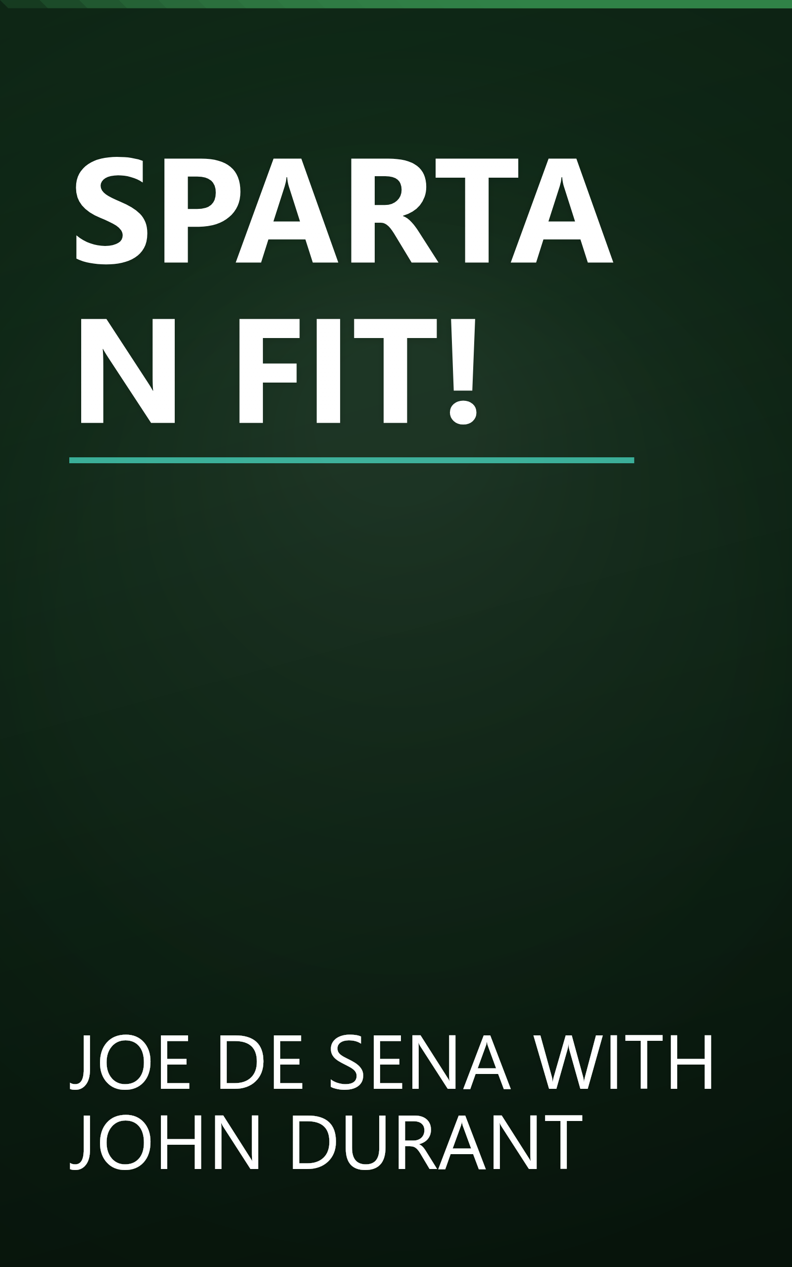 SPARTAN FIT! book cover