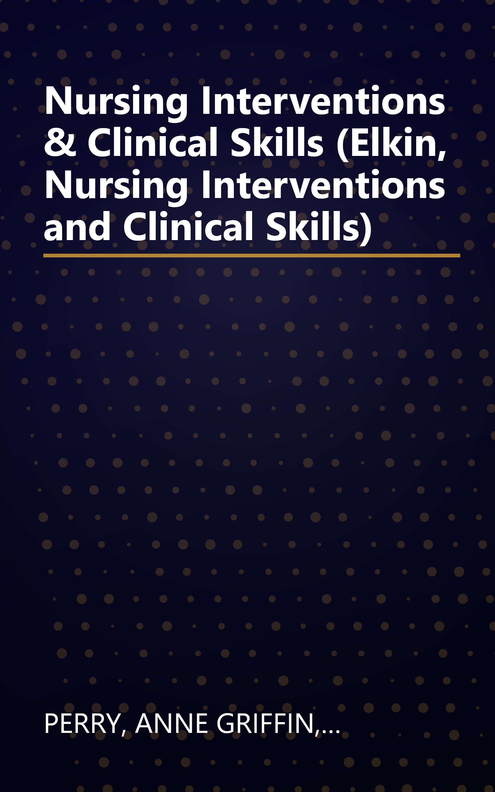Nursing Interventions & Clinical Skills (Elkin, Nursing Interventions and Clinical Skills) book cover