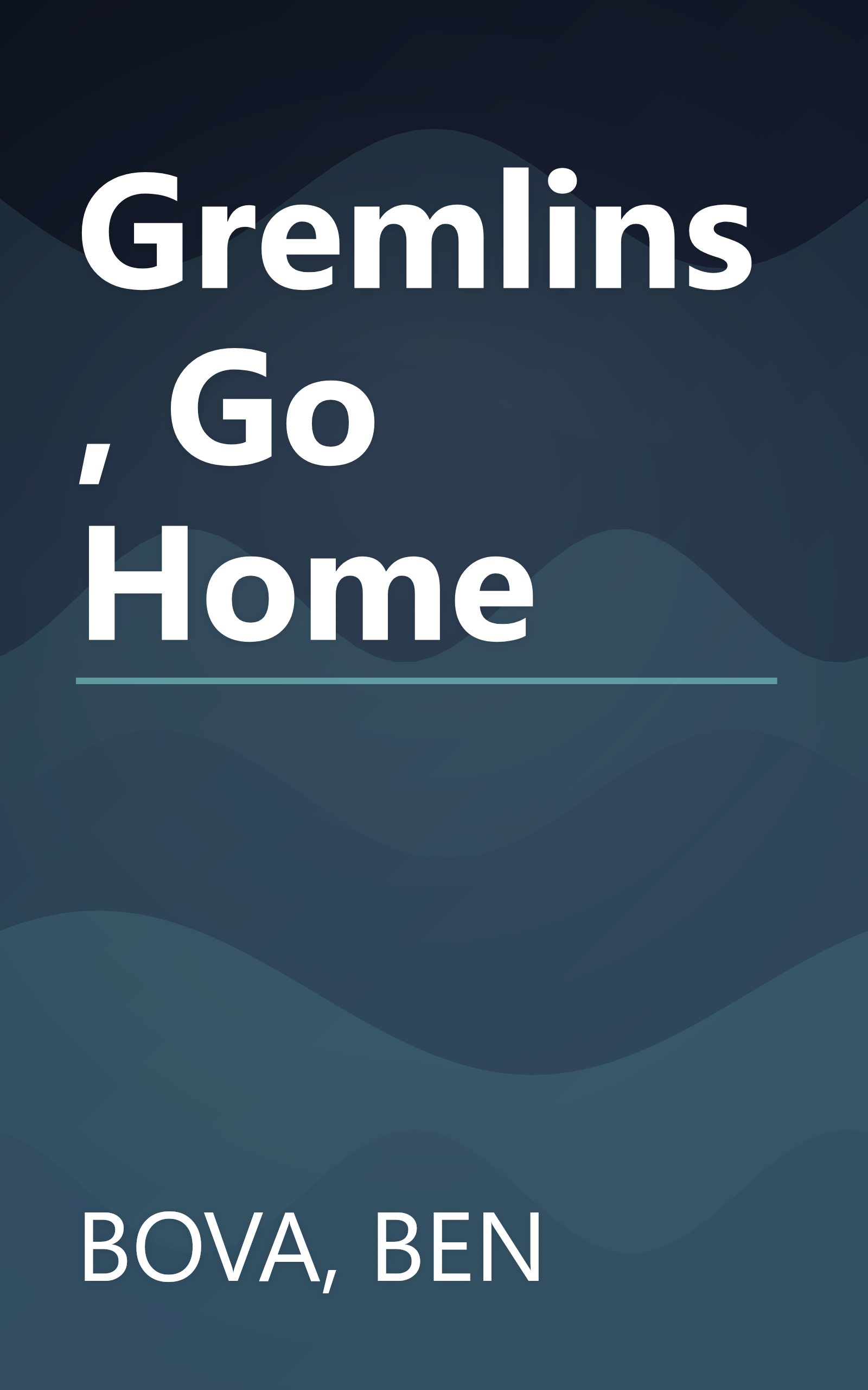 Gremlins, Go Home book cover