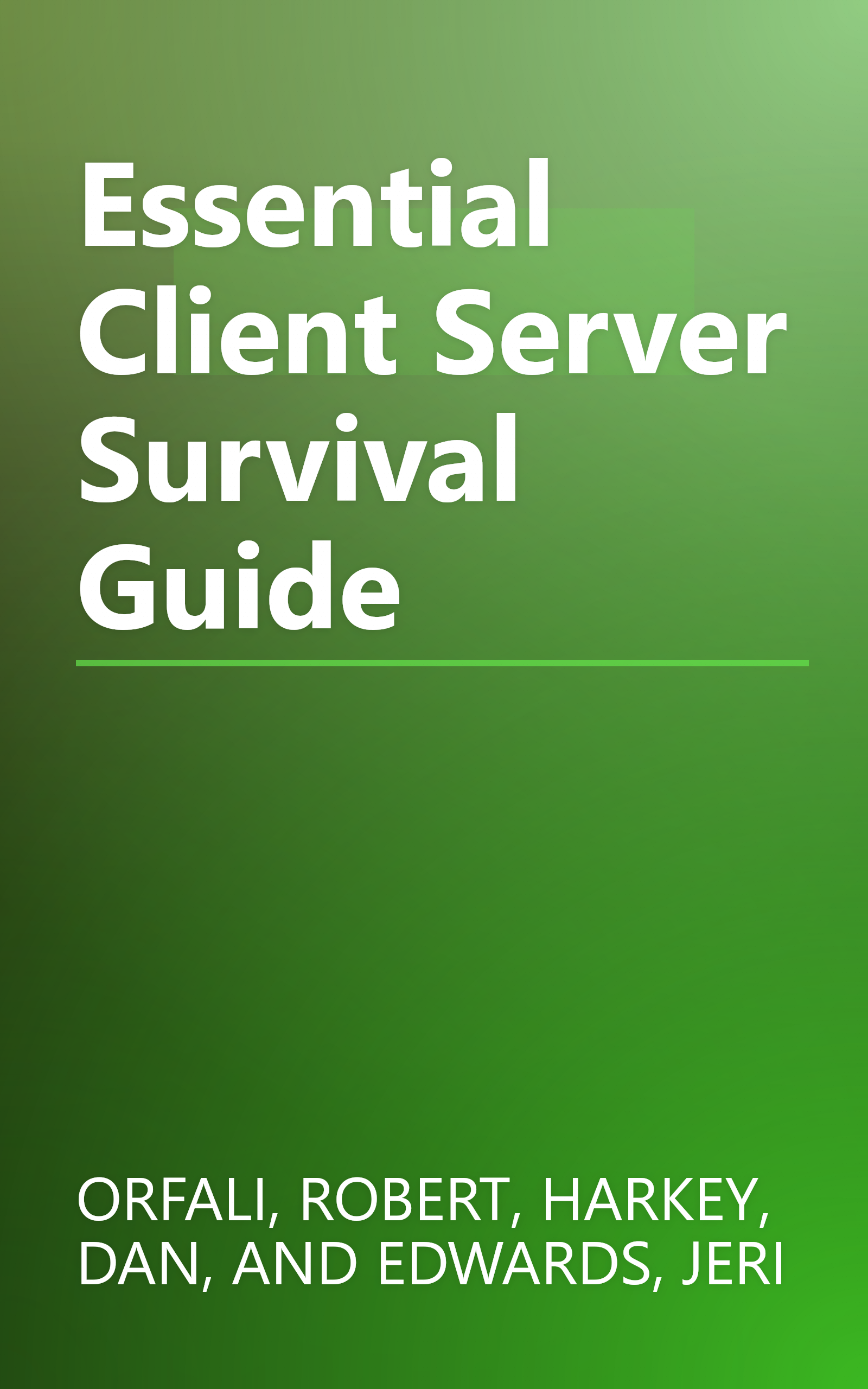 Essential Client Server Survival Guide book cover