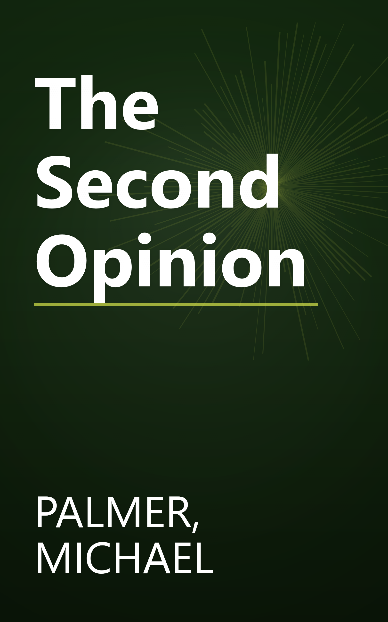 The Second Opinion book cover